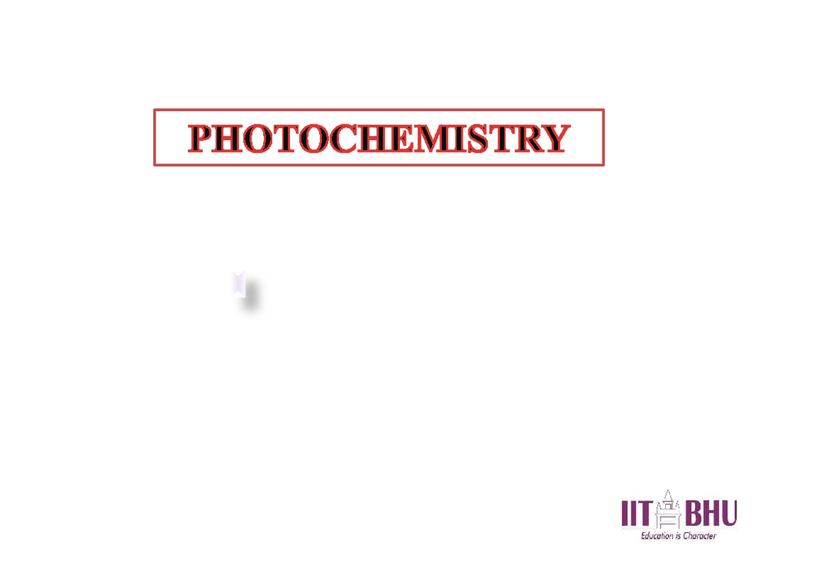Photochemistrypdf - Photochemical Reaction Laws of Photochemistry ...