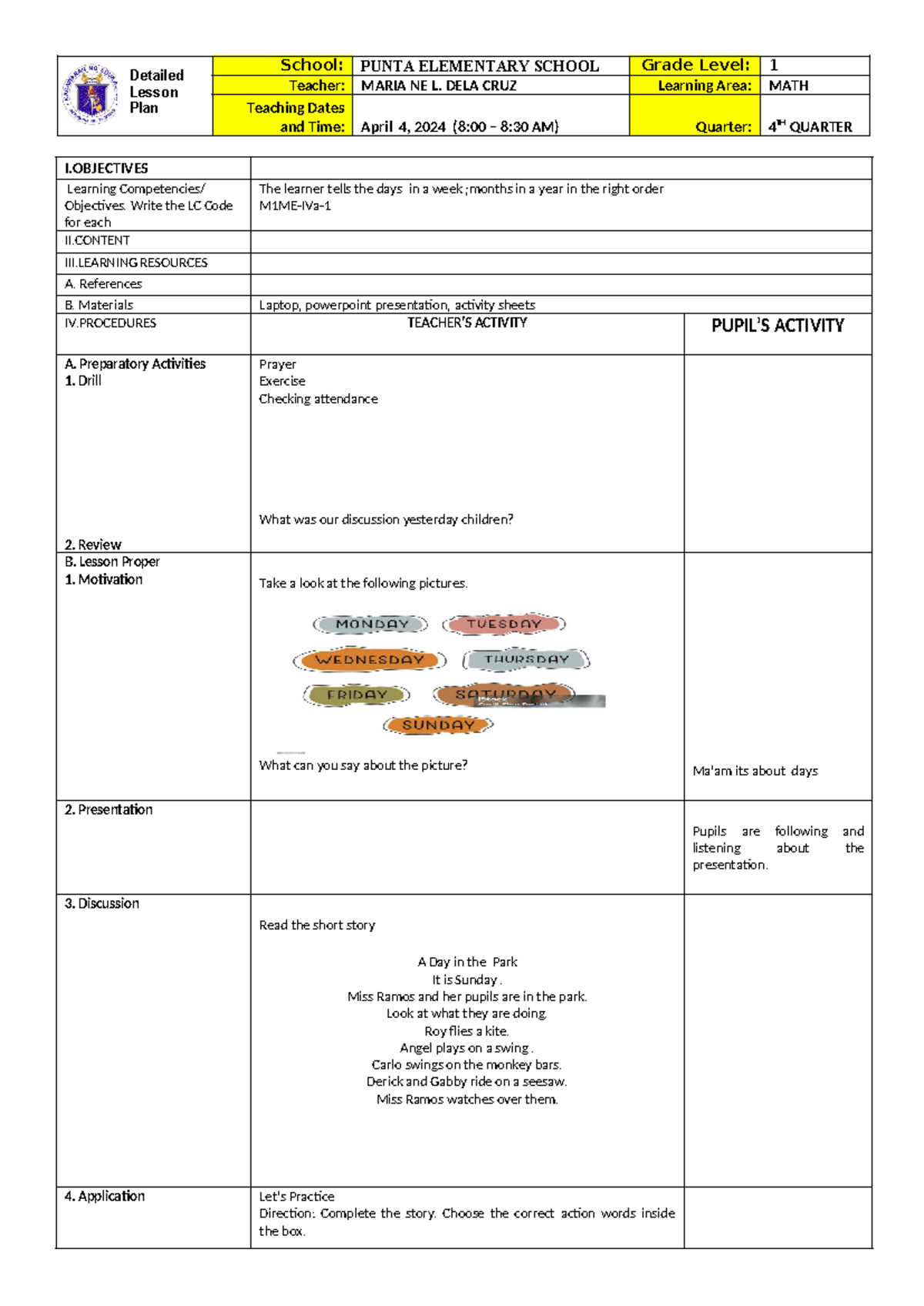 G1- Math LP-Q4 - School: PUNTA ELEMENTARY SCHOOL Grade Level: 1 Teacher ...