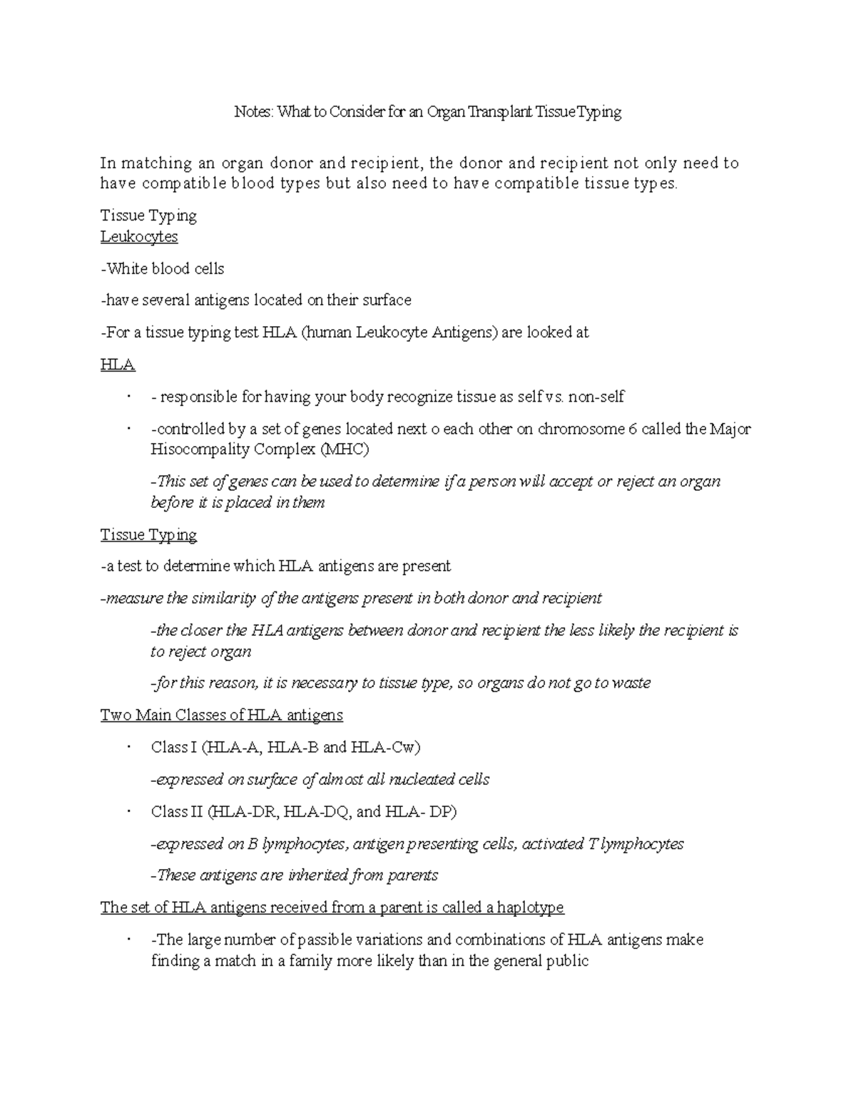 Notes What to Consider for an Organ Transplant tissue typing - Tissue ...