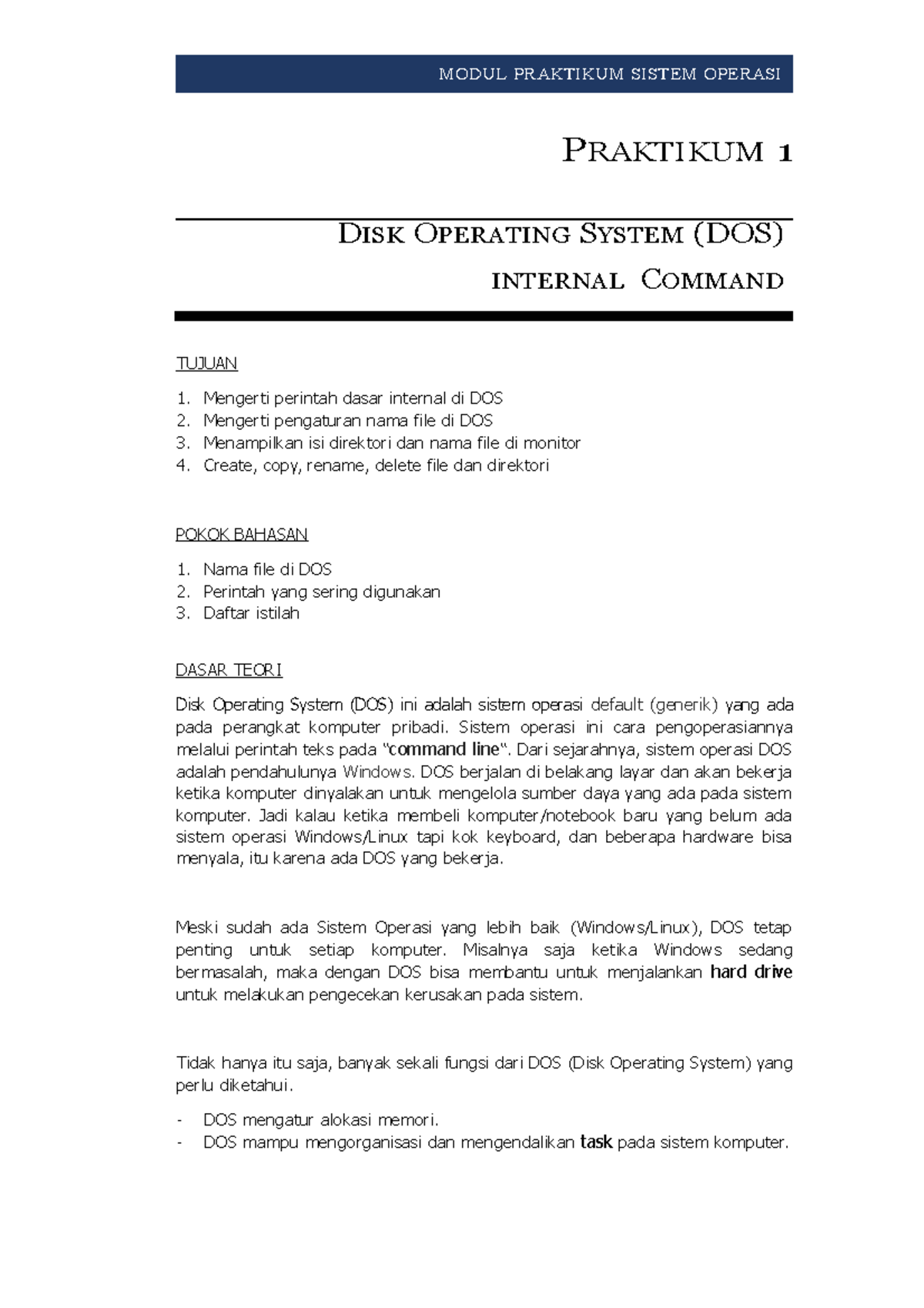 Materi modul 1 - Disk Operating System (DOS) ini adalah sistem operasi ...