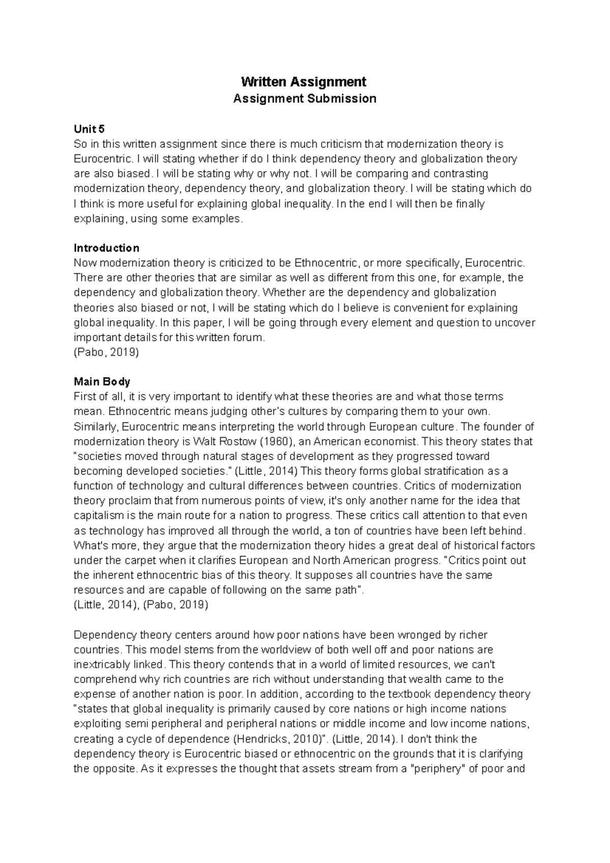 Globalization - Written Assignment Assignment Submission Unit 5 So in this written assignment ...