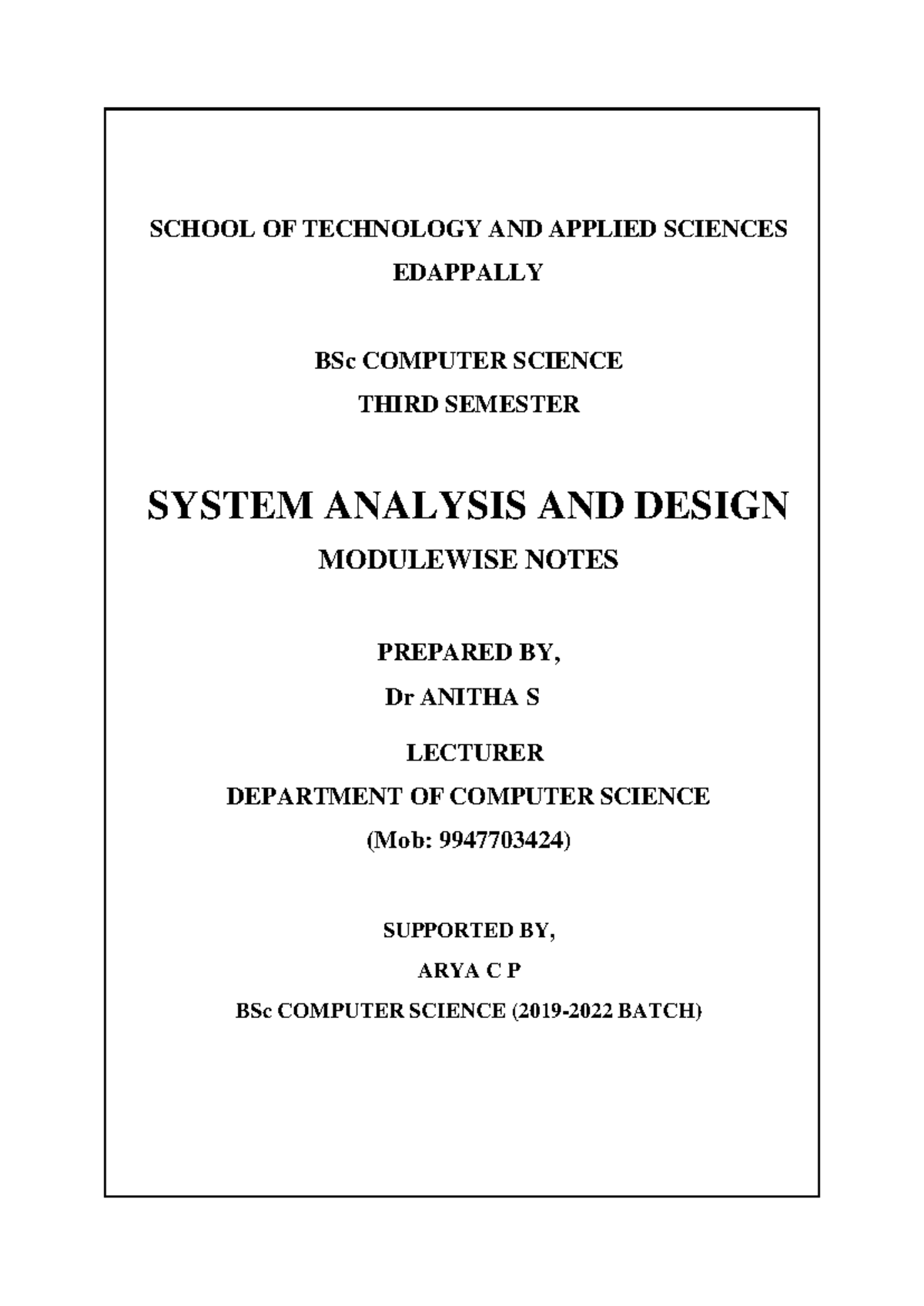 SYSTEM ANALYSIS AND DESIGN modulewise notes - SCHOOL OF TECHNOLOGY AND ...