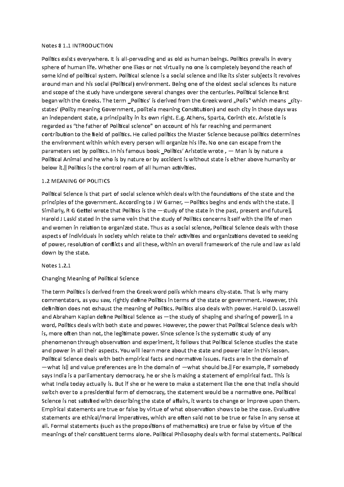 Notes - It is all-pervading and as old as human beings. Politics ...