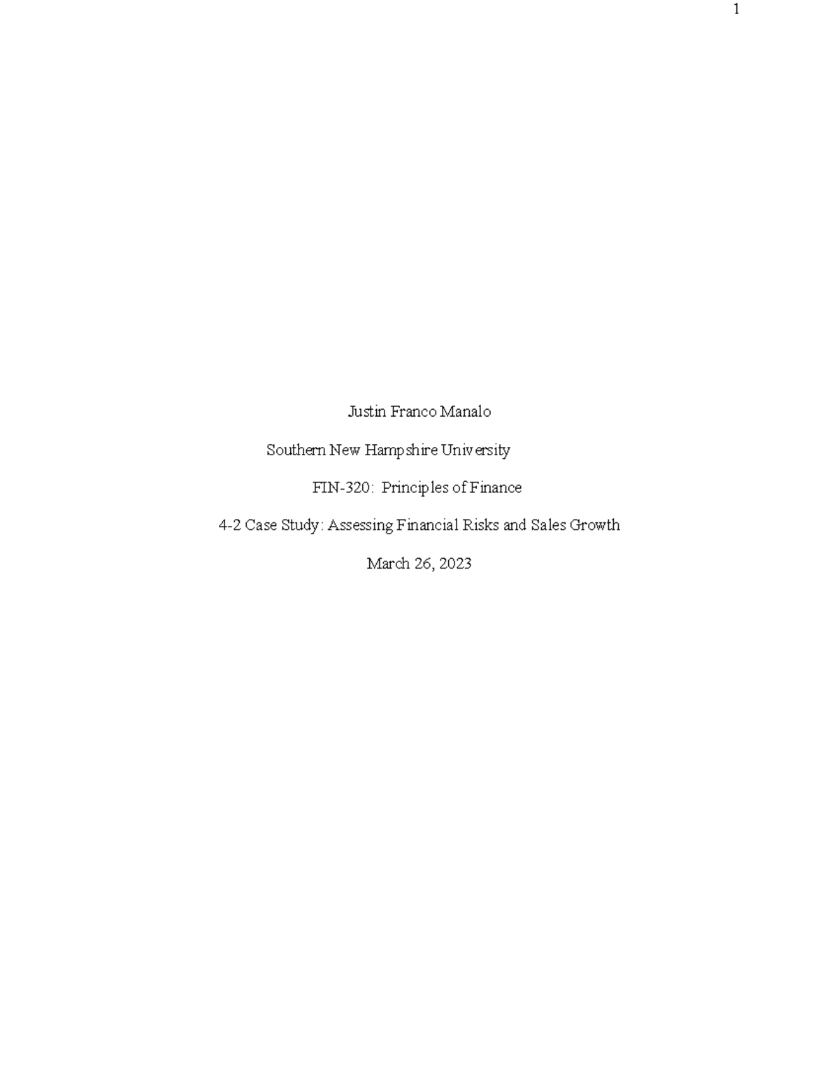 4-2 Case Study Assessing Financial Risks and Sales Growth Assignment ...