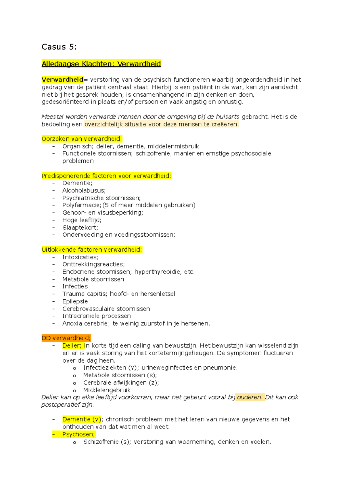 Verwaardheid - Casus 5: Alledaagse Klachten: Verwardheid Verwardheid ...