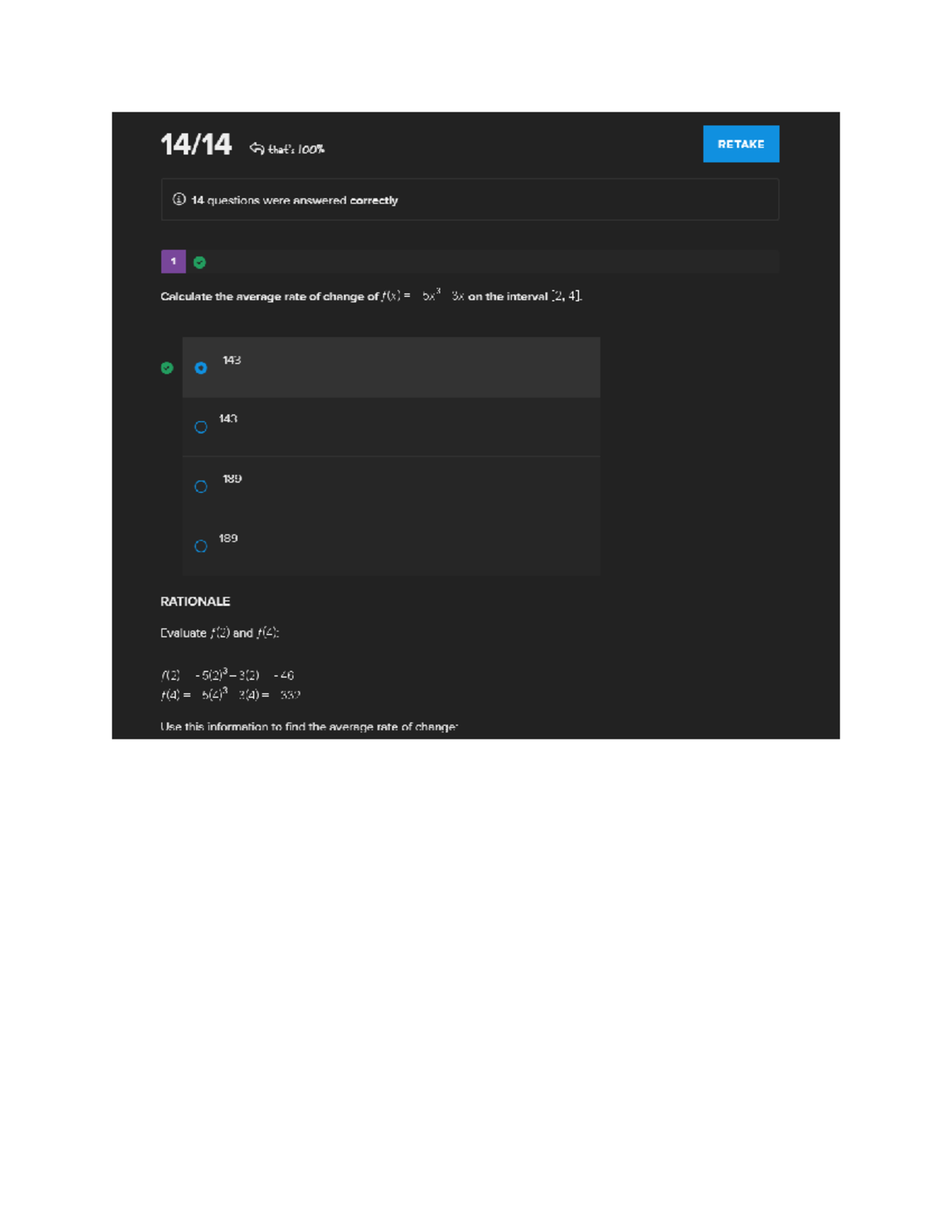 Milestone 2 - RETAKE 14 questions were answered correctly. 1 Calculate the average rate of ...