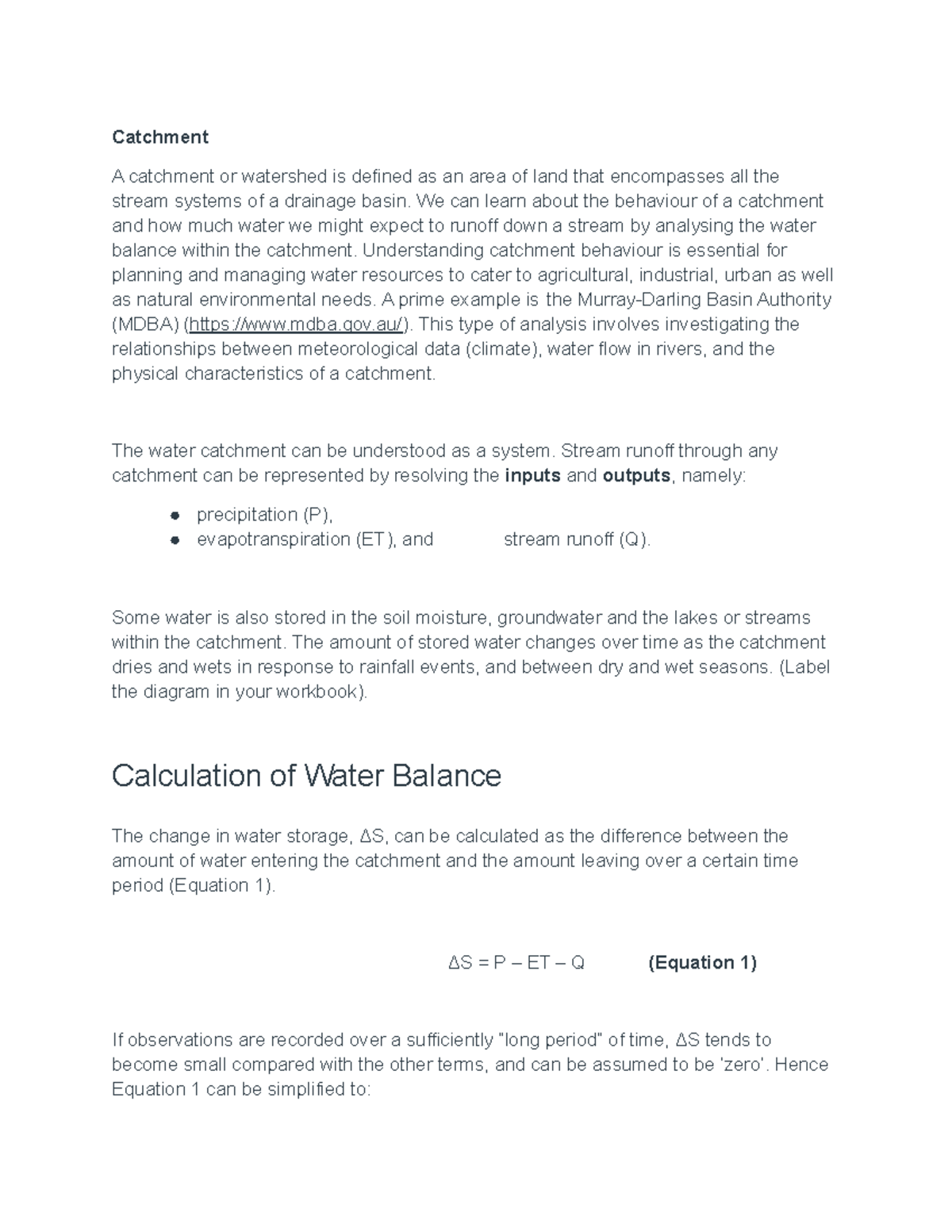 Week 8 Catchment Hydrology - Catchment A catchment or watershed is ...