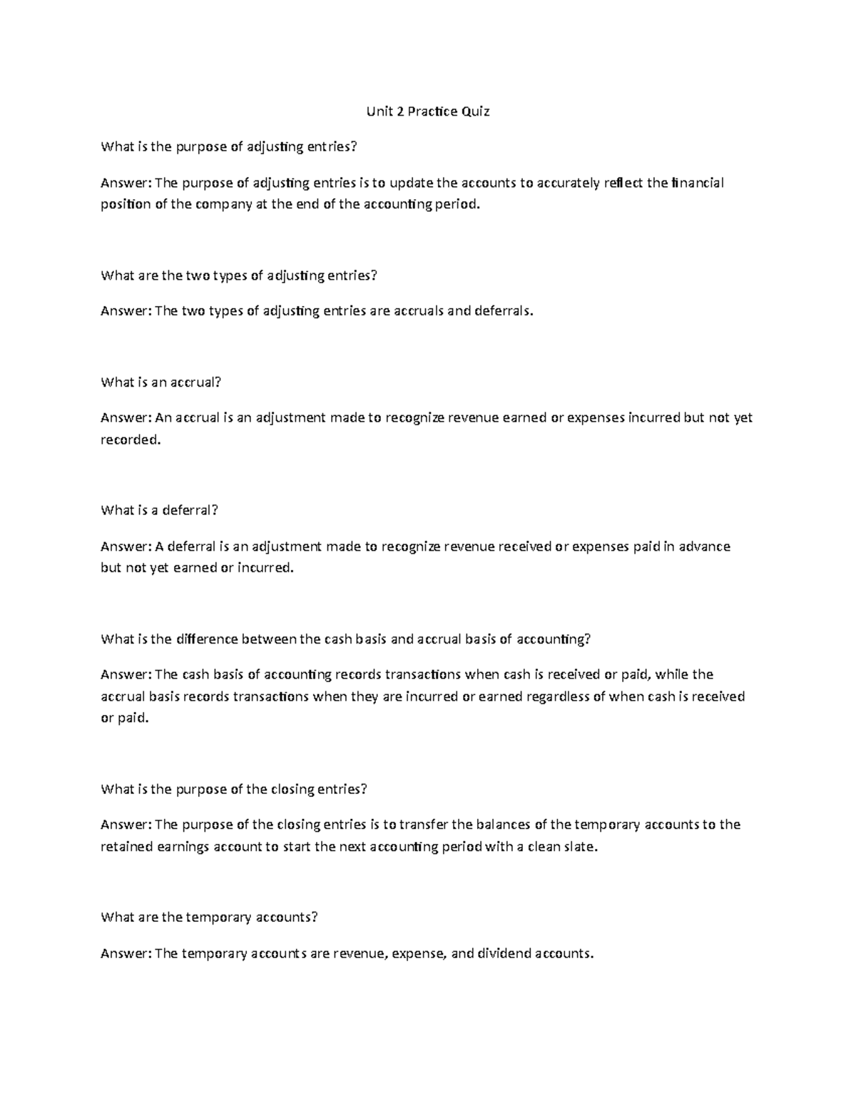 Unit 2 Practice Quiz - What is the purpose of adjusting entries? Unit 2 ...