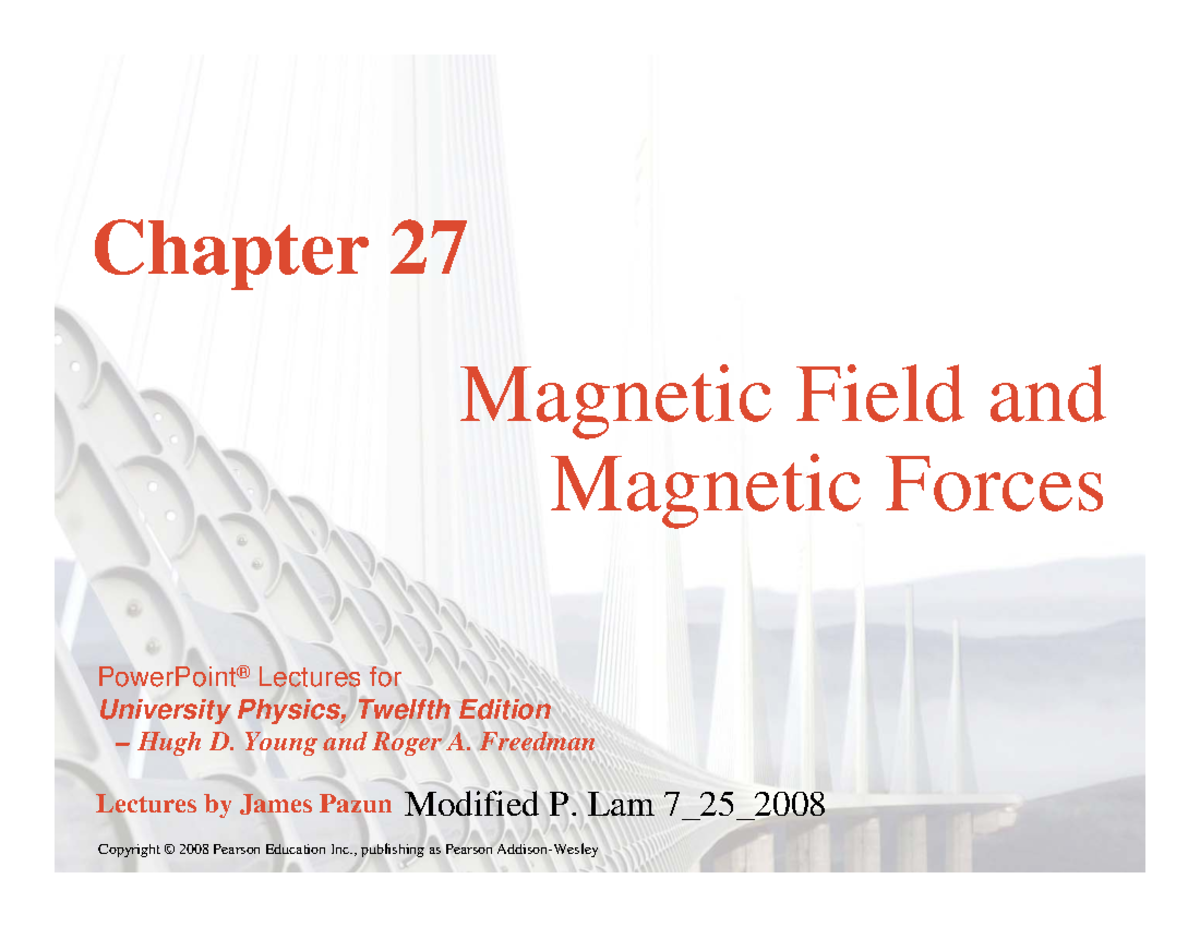 Chapter 27 - PowerPoint® Lectures for University Physics, Twelfth Edition – Hugh D. Young and ...