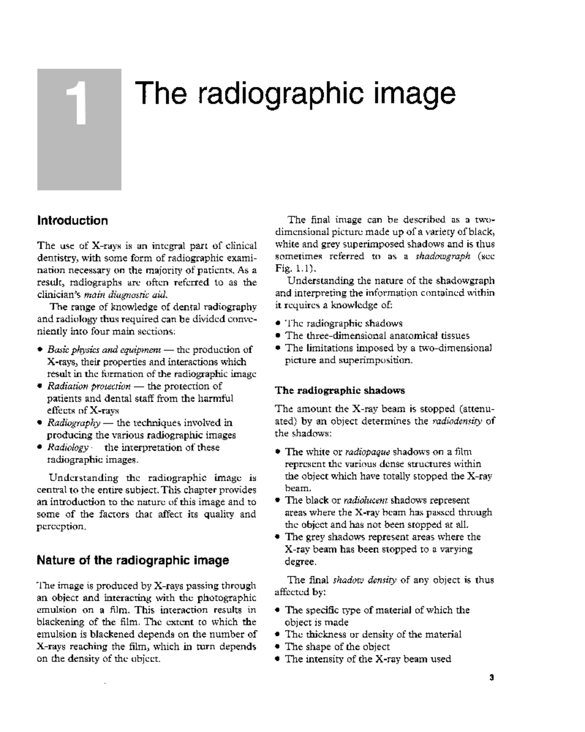 Radio book midterm - The radiographic image Introduction The use of ...