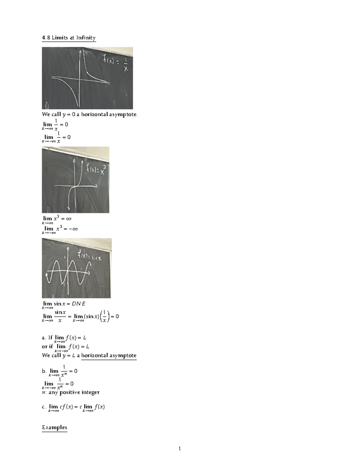 Math140 2 - 4 Limits at Infinity We call y = 0 a horizontal asymptote. x lim→∞ 1 x = 0 x lim→−∞ ...