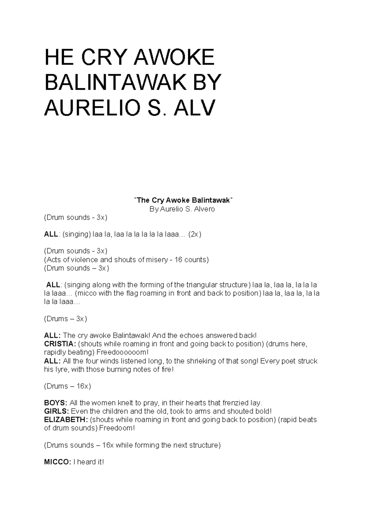 The Cry of Balintawak - verse choir script - HE CRY AWOKE BALINTAWAK BY ...