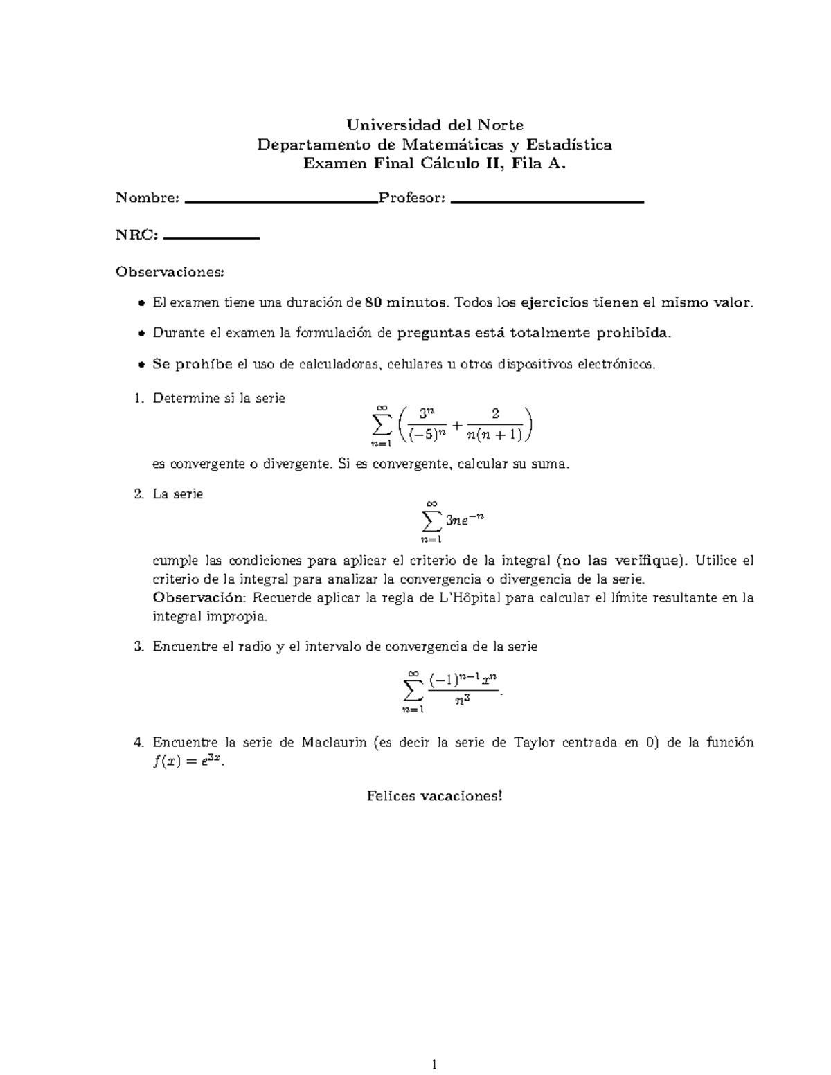Examen Final Cal II-A-2018 - Universidad del Norte Departamento de ...
