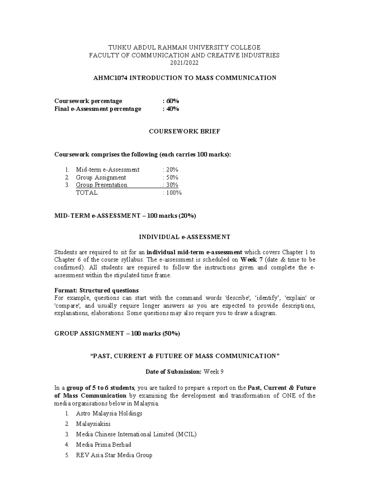 Mass comm assignment - mass comm - TUNKU ABDUL RAHMAN UNIVERSITY COLLEGE FACULTY OF ...