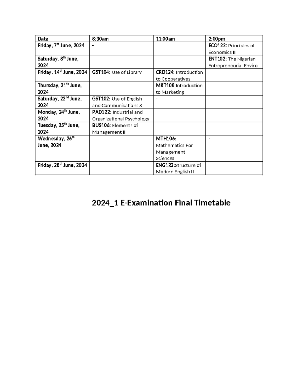 Exam time table Ljune - Date 8:30am 11:00am 2:00pm Friday, 7th June ...