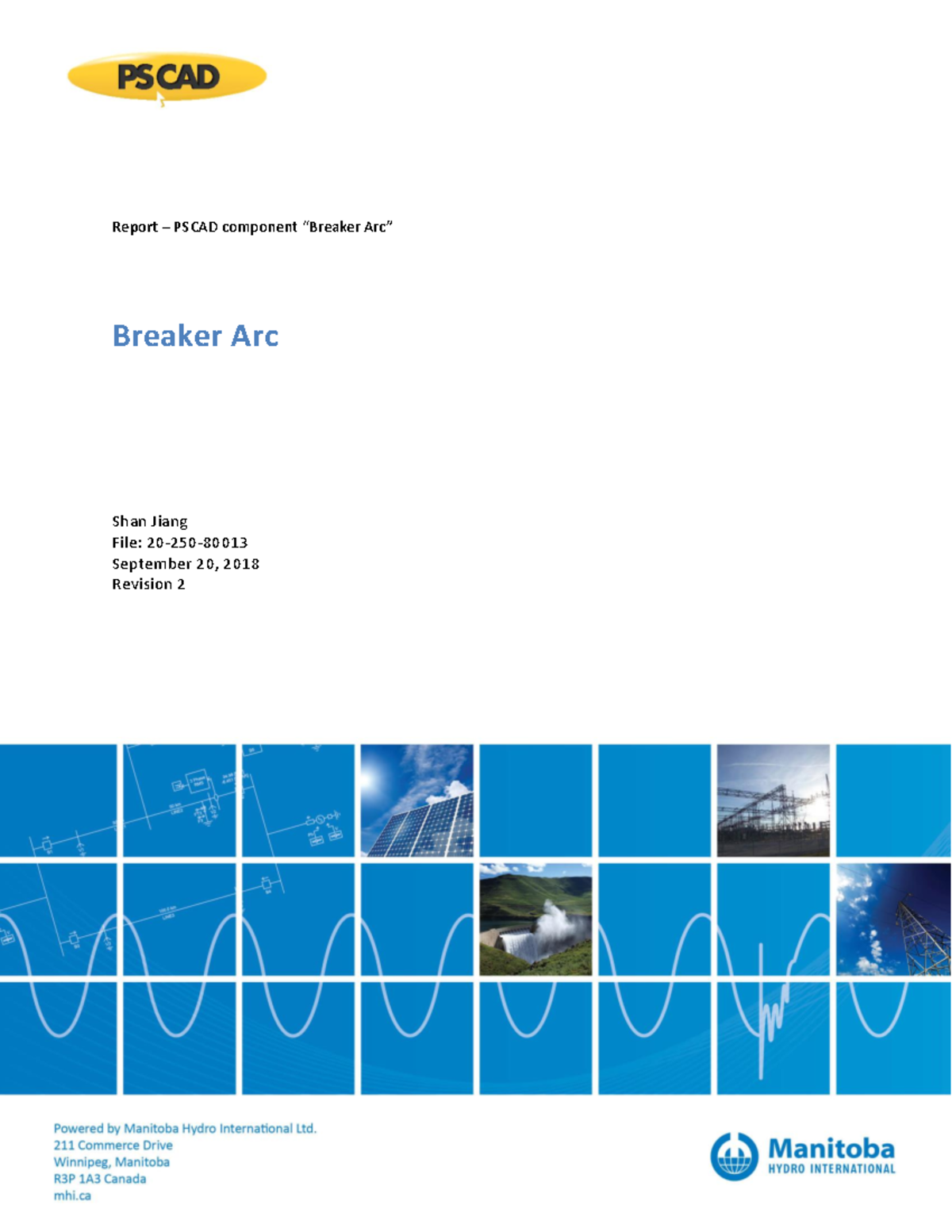 Pscad model report breaker arc - Report – PSCAD component “Breaker Arc ...