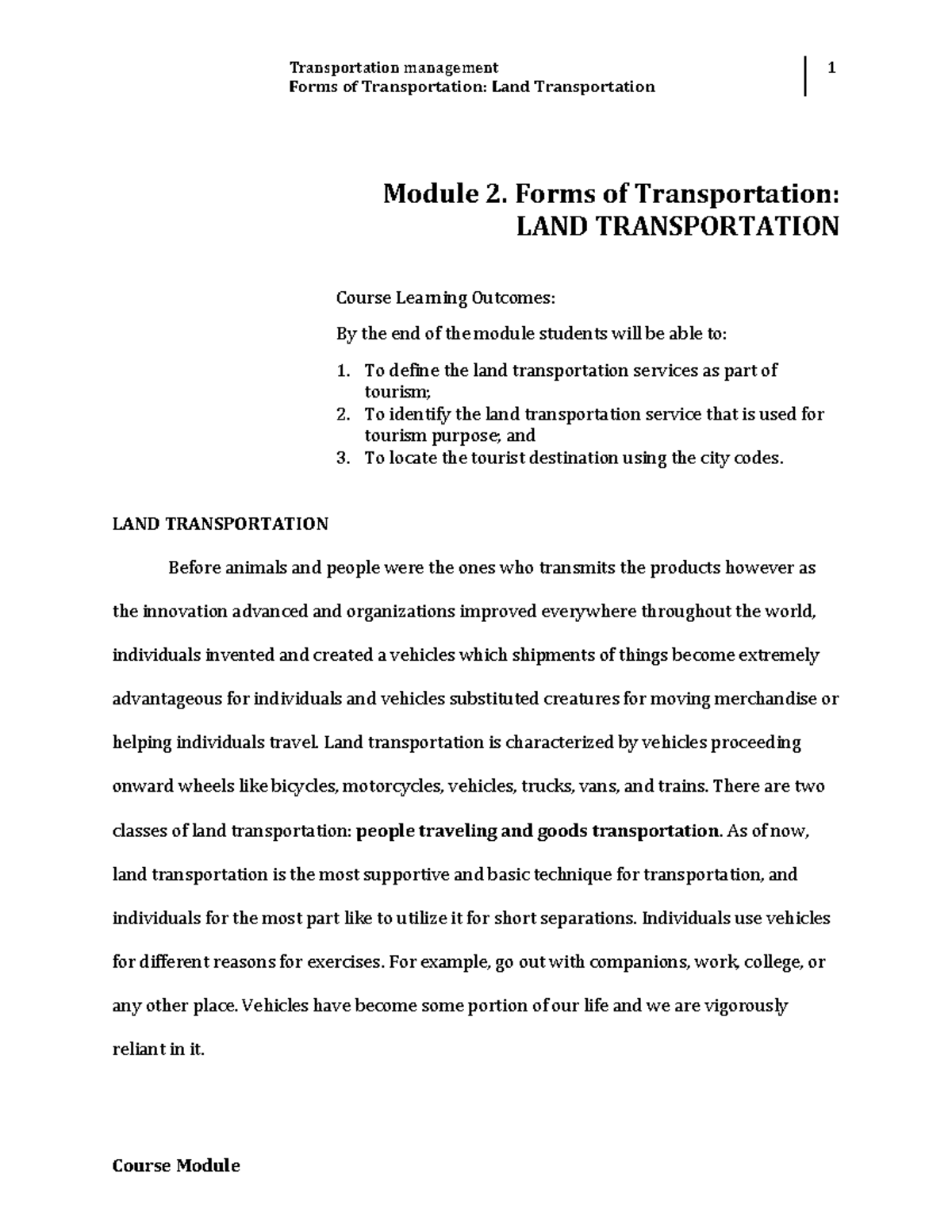 Module 2- Land Transportation WEEK 3 - Forms of Transportation: Land ...