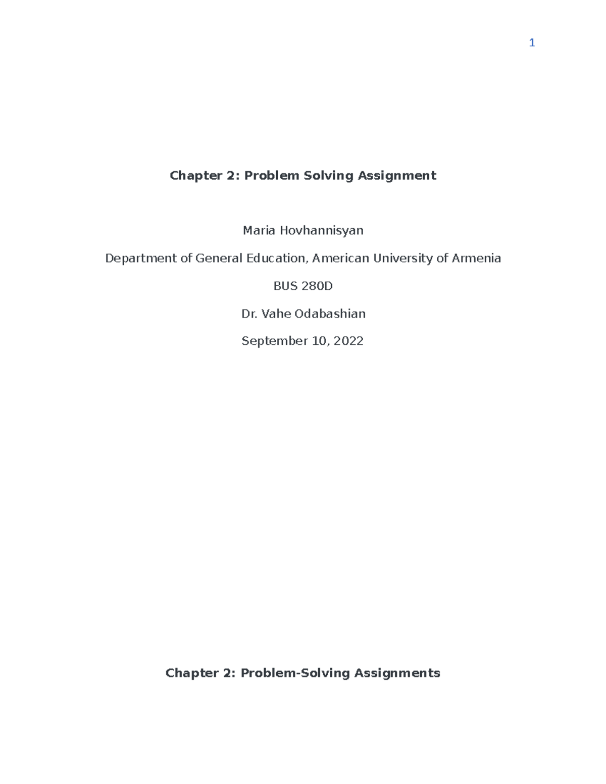 Chapter 2 HW - Chapter 2: Problem Solving Assignment Maria Hovhannisyan ...