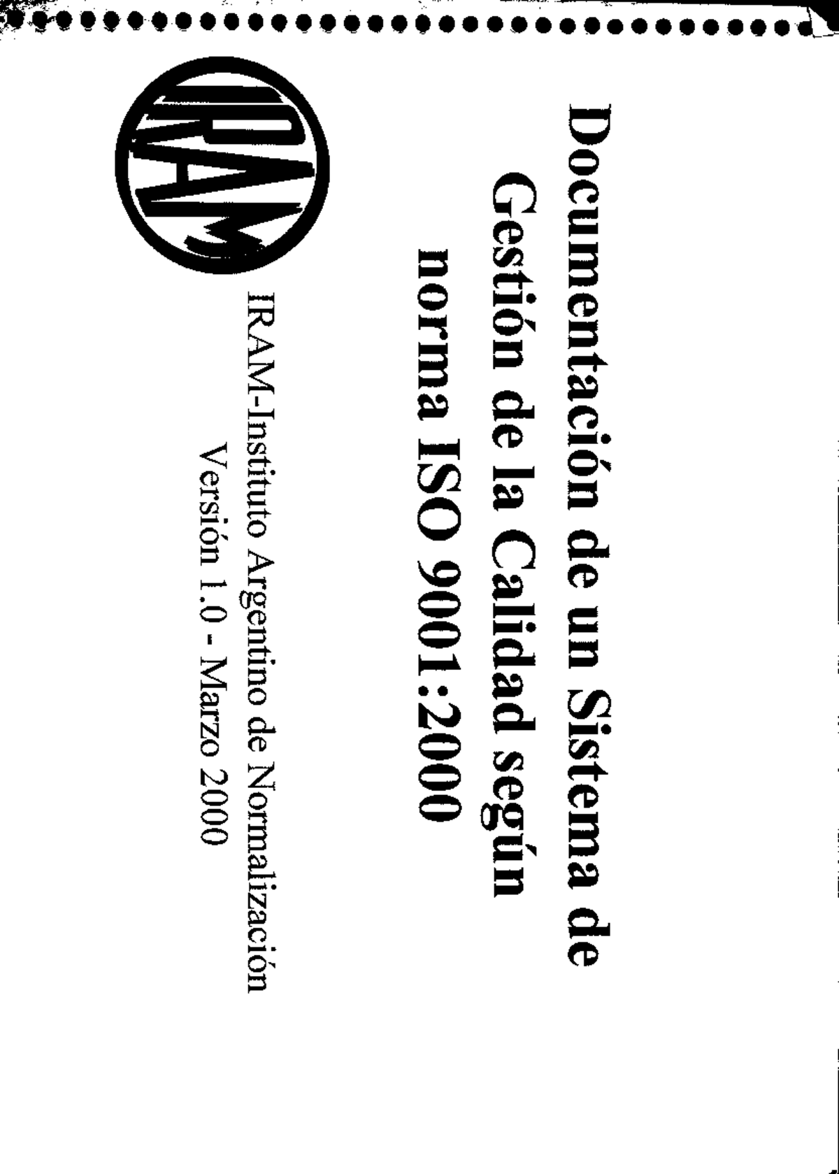 Documentacion ISO 9000 2000 - IRAM - Normas de calidad y gestión ambiental - Studocu
