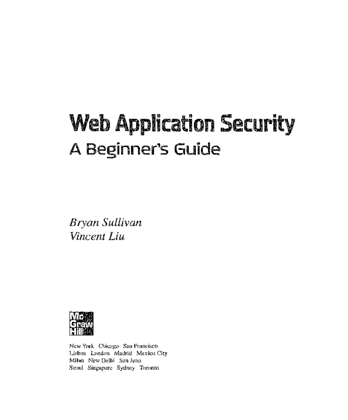 668851864 - was - Web Application Security A Beginner's Guide Bryan Sullivan Vincent Liu Mc §r ...