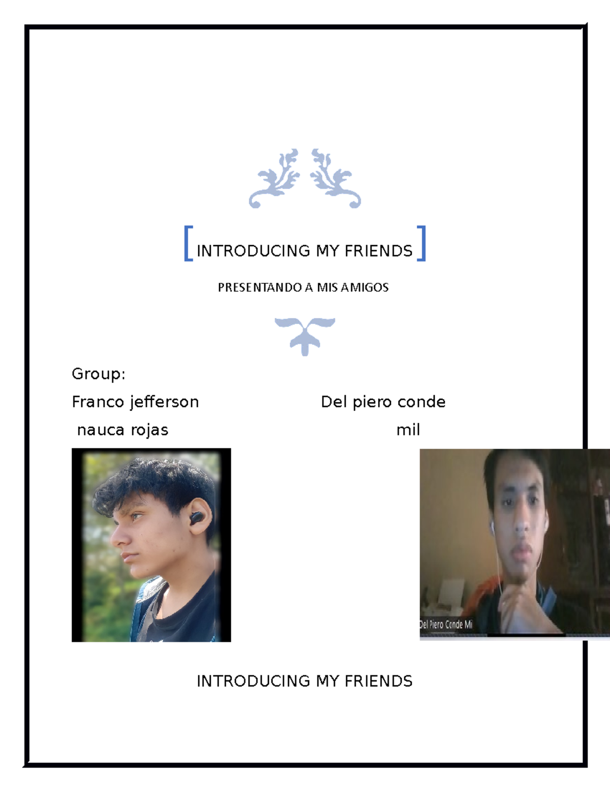 Introducing MY Friends - [INTRODUCING MY FRIENDS] PRESENTANDO A MIS ...