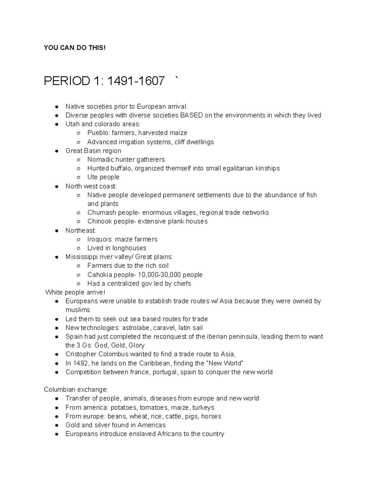 Apush Study Guide - all periods - YOU CAN DO THIS! PERIOD 1: 1491-1607 ...
