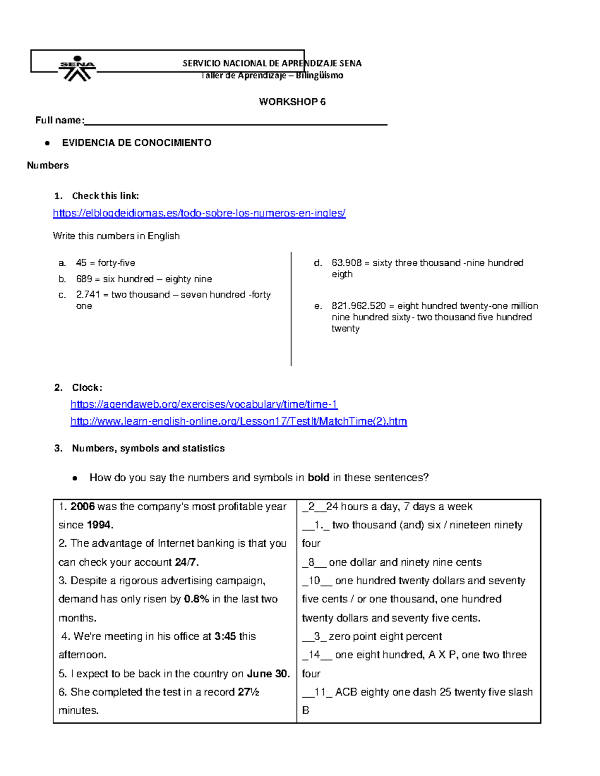 Workshop Numbers - Ingles - WORKSHOP 6 Full name: - Studocu