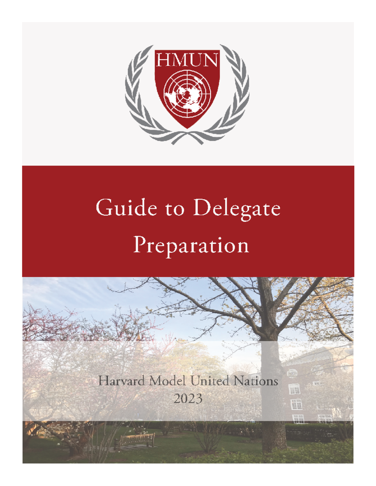 HMUN+2023+Guide+to+Delegate+Preparation+ - Guide to Delegate Preparation Harvard Model United ...