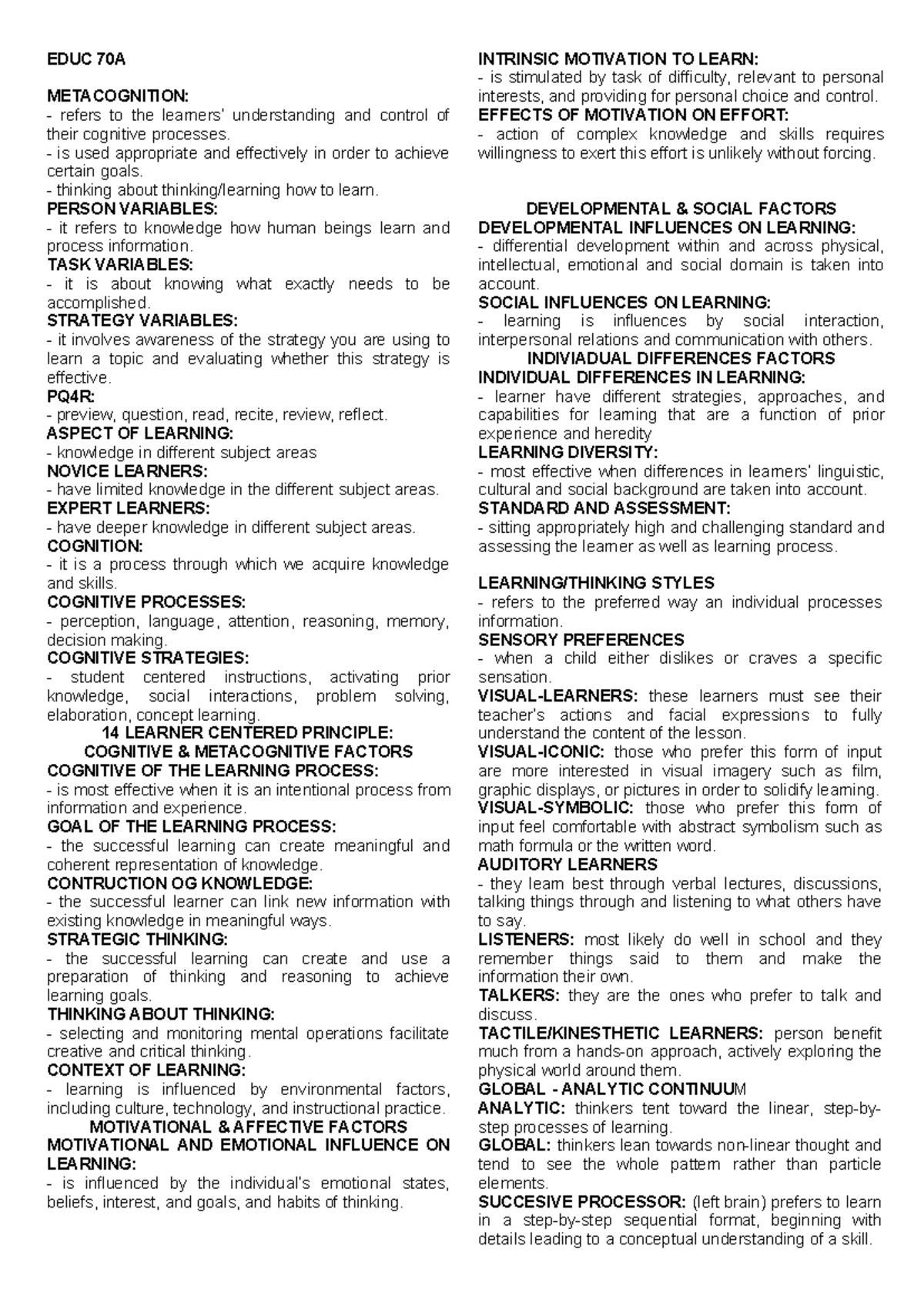 EDUC-70A-pointers - goodluck - EDUC 70A METACOGNITION: refers to the learners’ understanding and ...