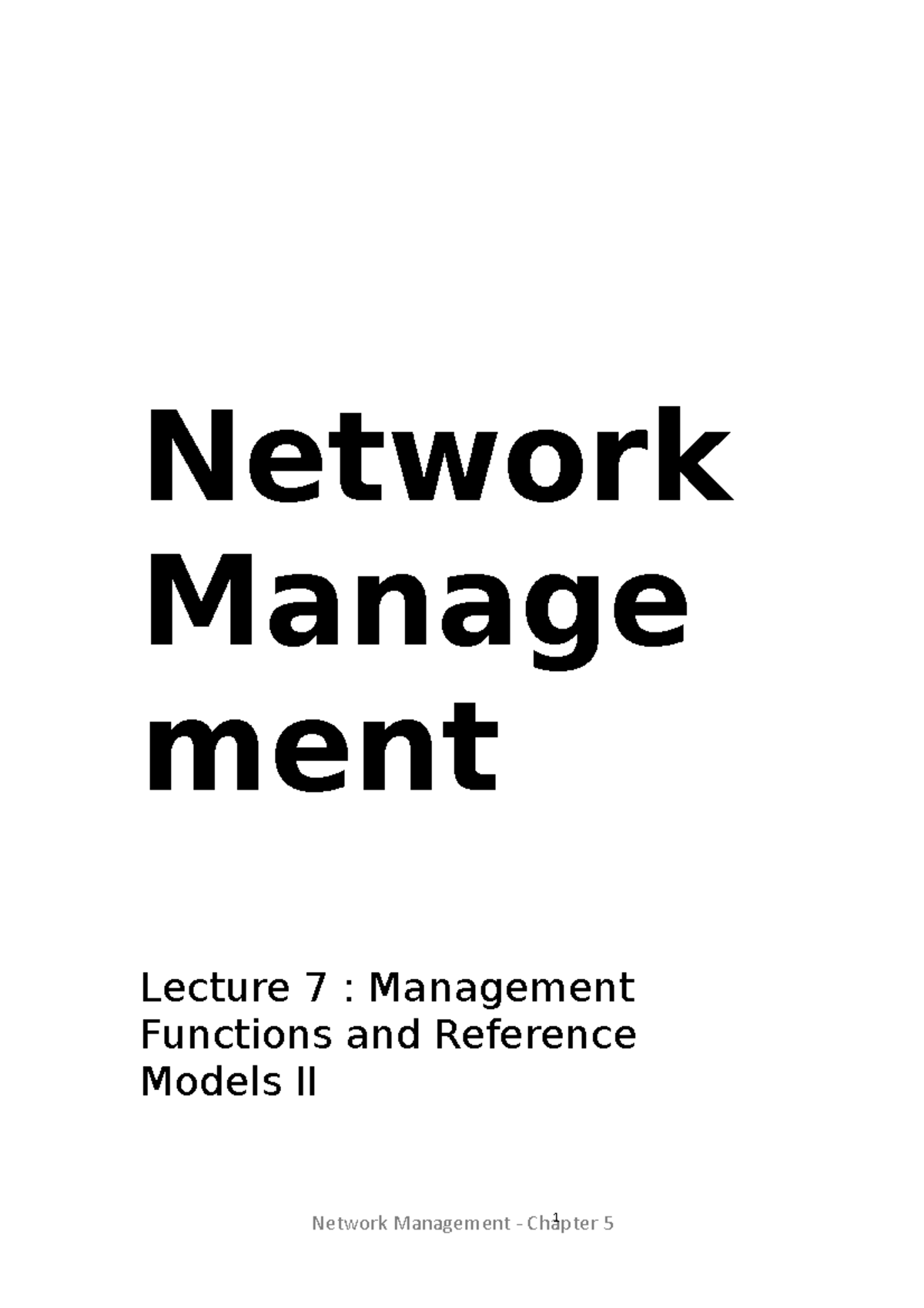 Network Management Ch5 - Lecture 2 - Network Manage ment Lecture 7 : Management Functions and ...