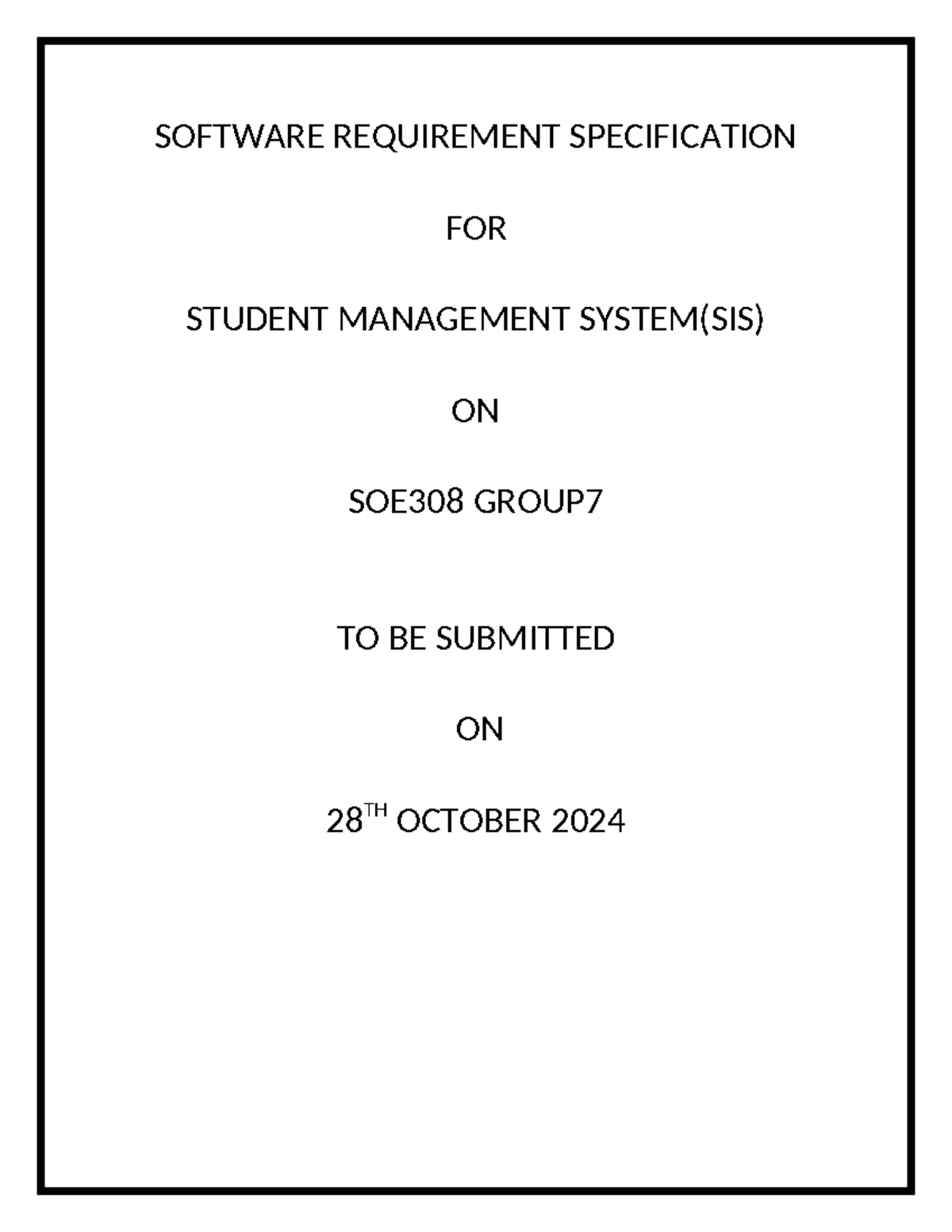 Student Information System - SOFTWARE REQUIREMENT SPECIFICATION FOR STUDENT MANAGEMENT SYSTEM ...