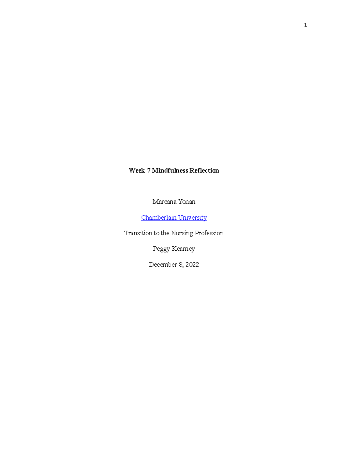Week 7 reflection-4 - assignment - 1 Week 7 Mindfulness Reflection ...