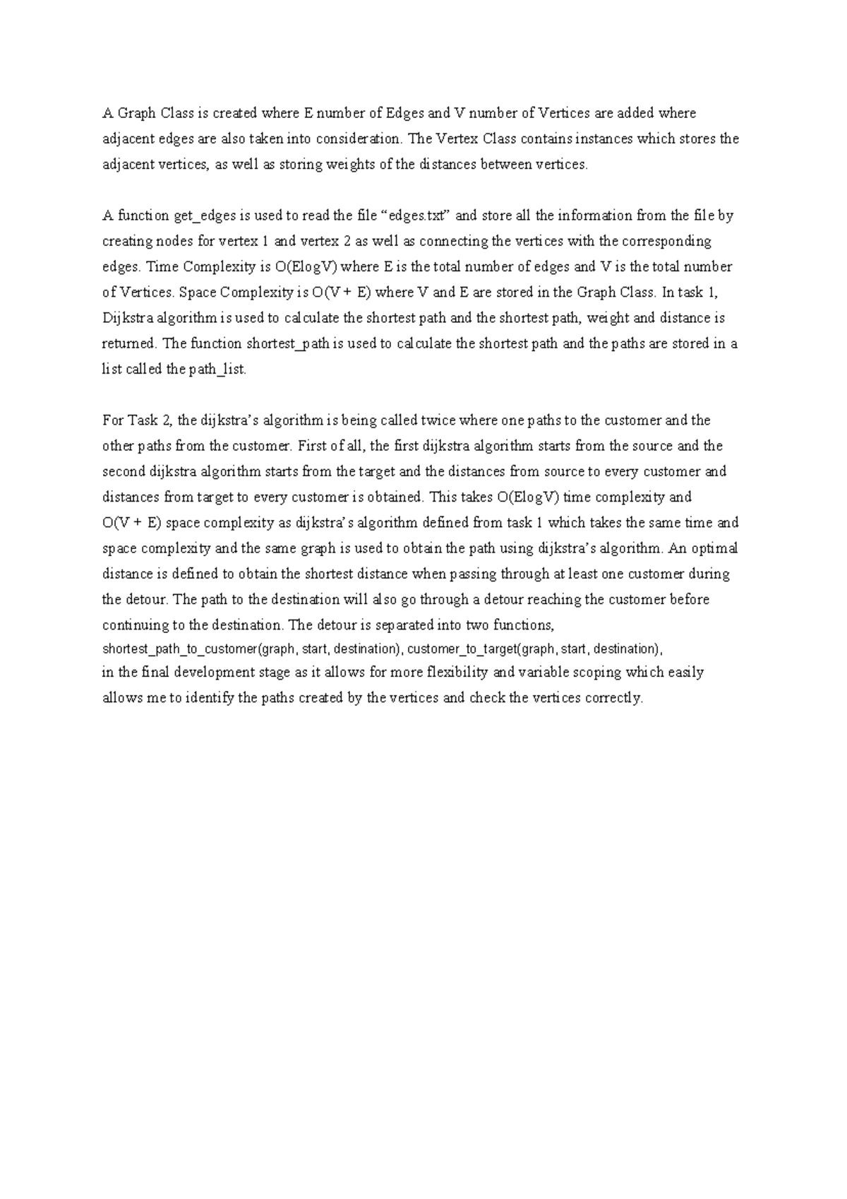 Assignment 4 FIT2004 - A Graph Class is created where E number of Edges and V number of Vertices ...