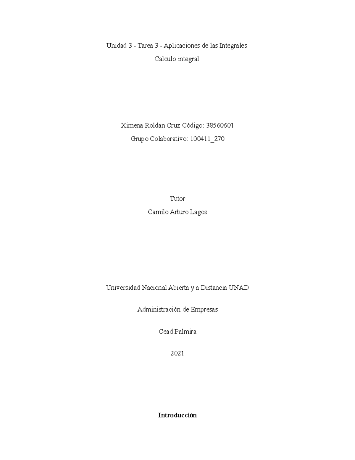 Unidad 3 - Tarea 3 - Aplicaciones de las Integrales - Unidad 3 - Tarea ...