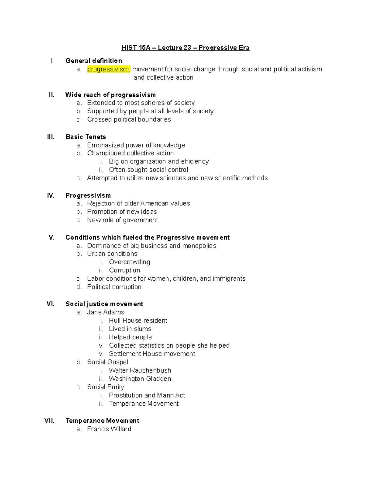 HIST 15A - Lecture 23 - Progressive Era - General definition a ...