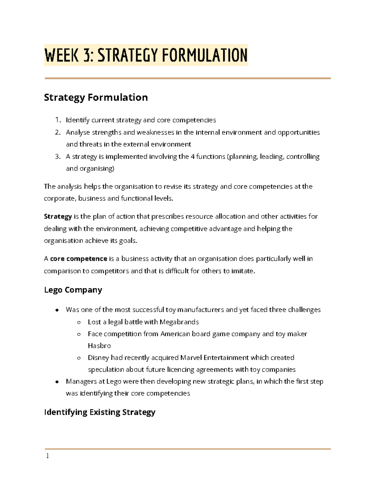 Week 3 Strategy Formulation - WEEK 3: STRATEGY FORMULATION Strategy Formulation 1. Identify ...