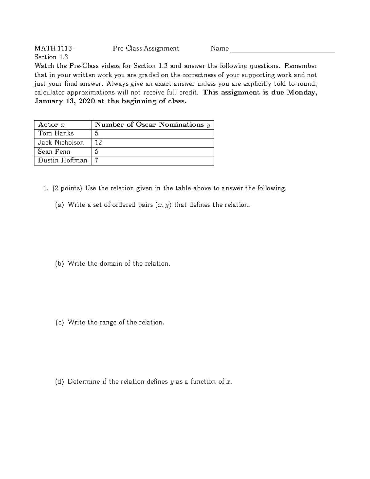 1.3 Preclass - homework - MATH 1113 - Pre-Class Assignment Name Section ...