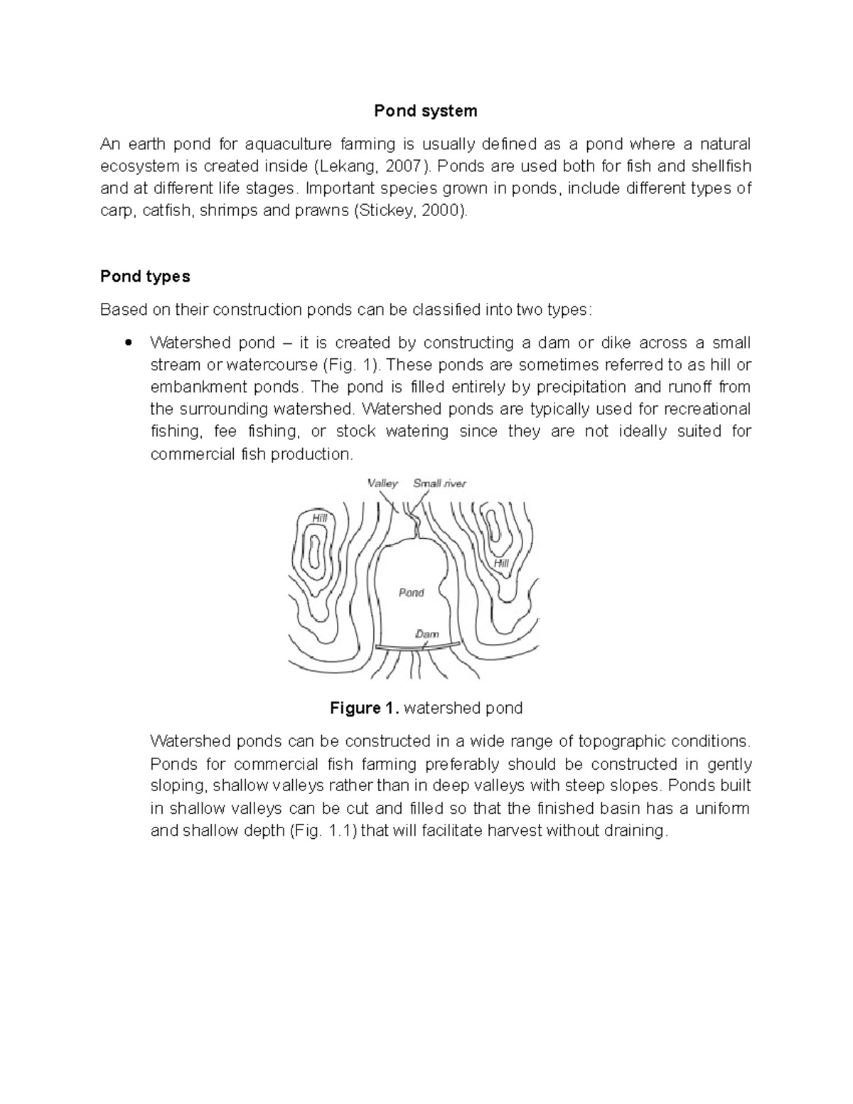 Pond system site selection criteria - Pond system An earth pond for ...