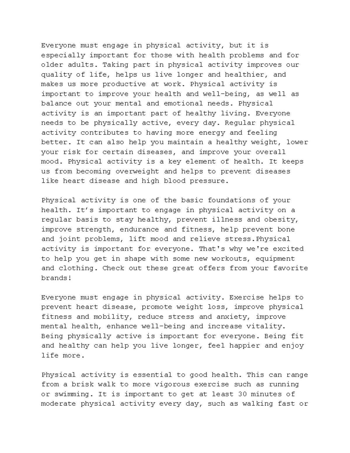 Activity 7 Physical Activity - Everyone must engage in physical ...