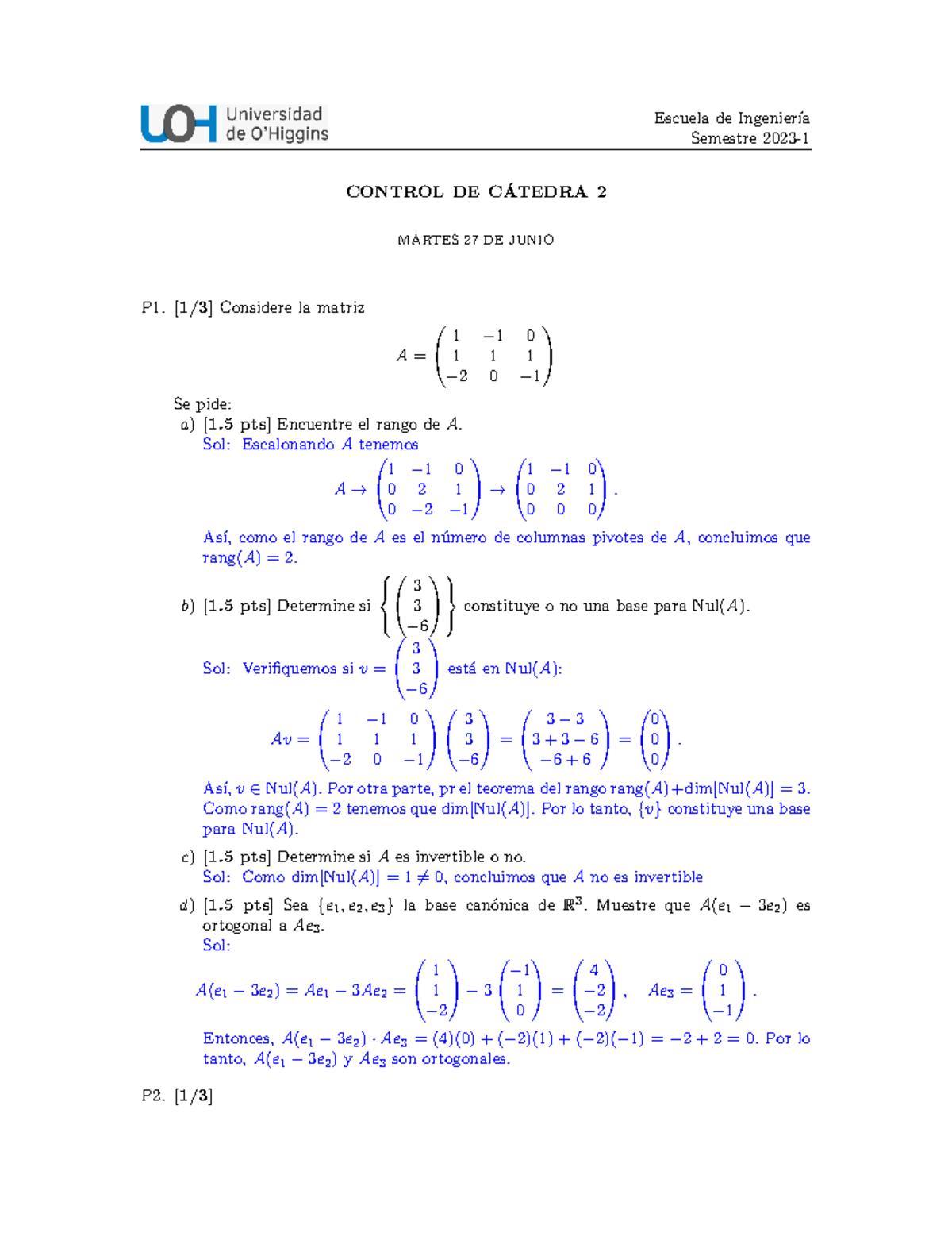 CC2 Pauta - cc2 semestre 2 2023 - Escuela de Ingenier ́ıa Semestre 2023- CONTROL DE C ́ATEDRA 2 ...