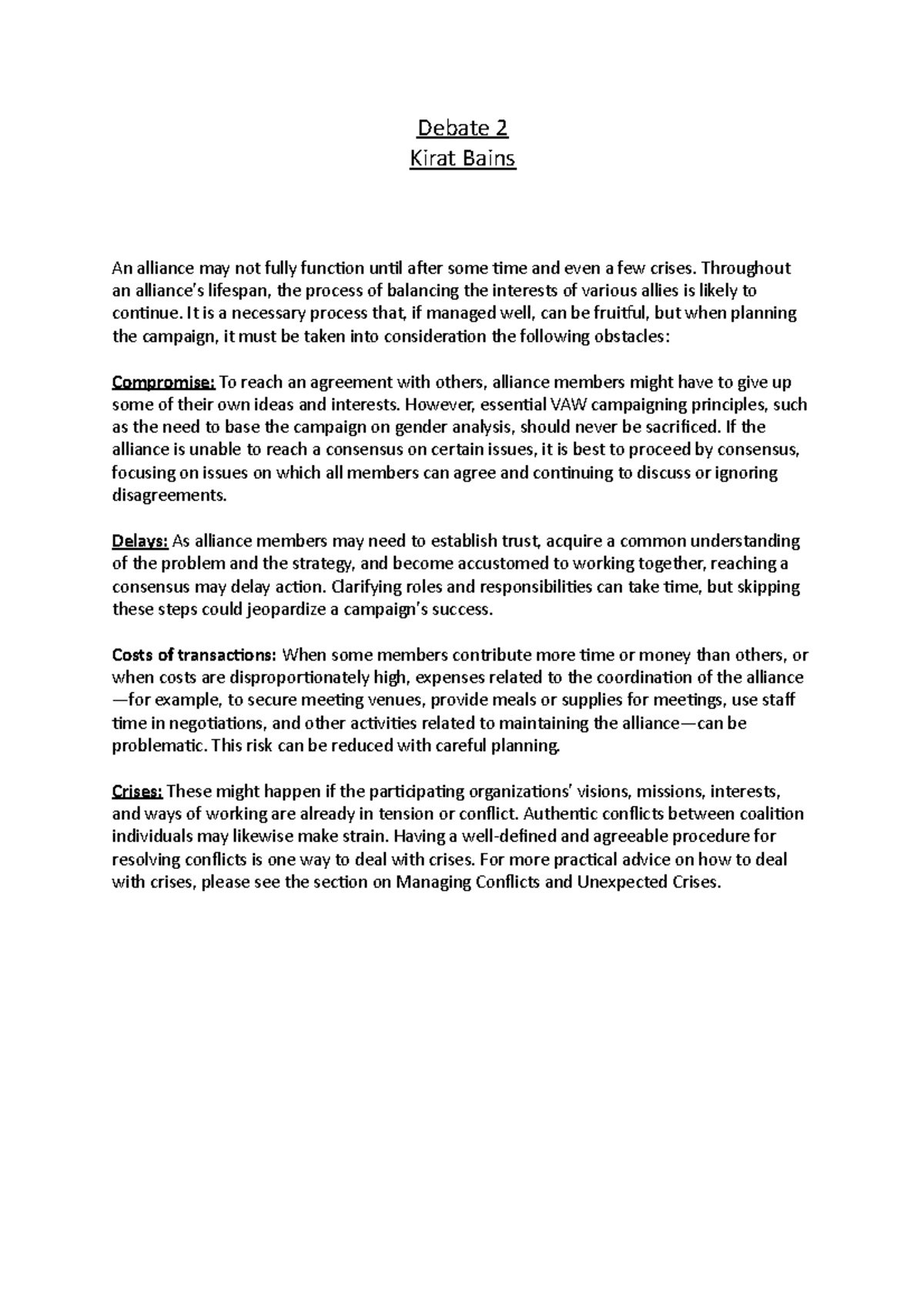 Debate 2 - Weekly assignment - Debate 2 Kirat Bains An alliance may not ...