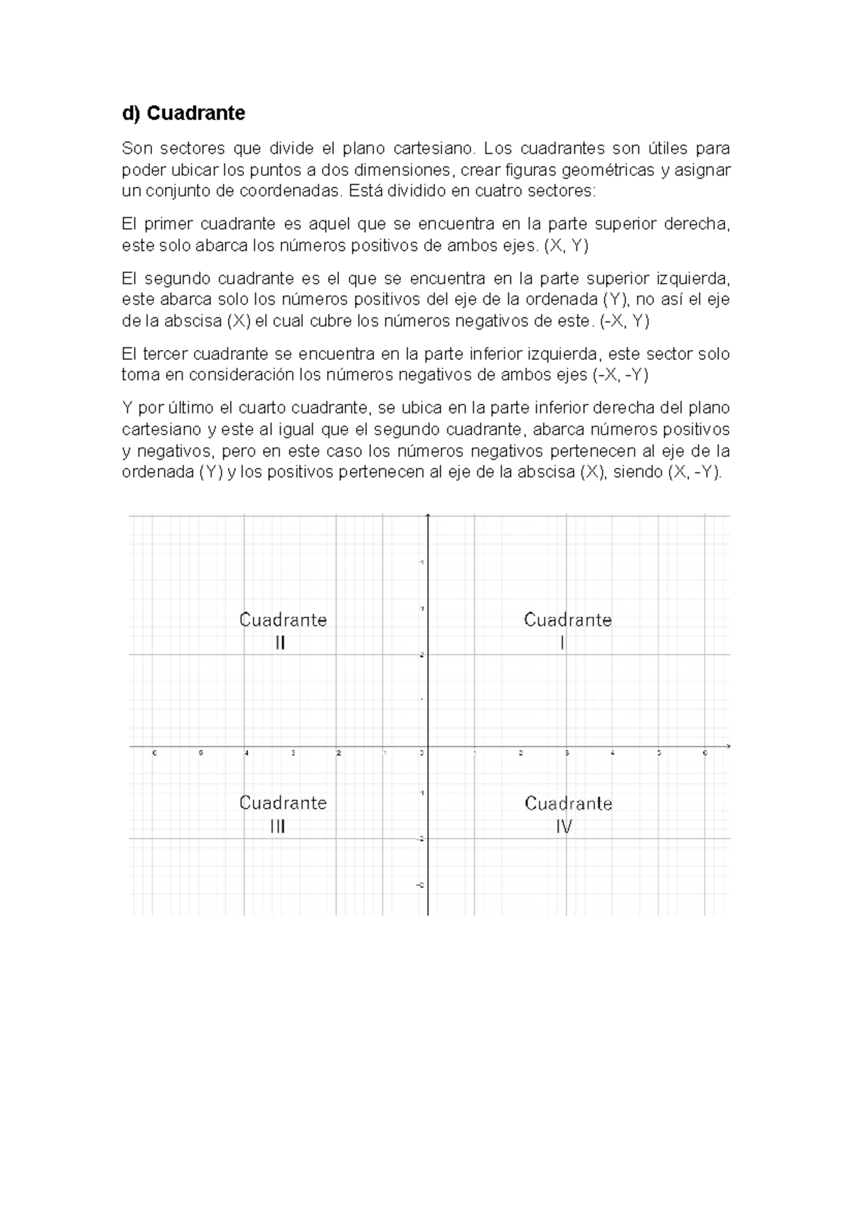 Investigación matemática - d) Cuadrante Son sectores que divide el ...