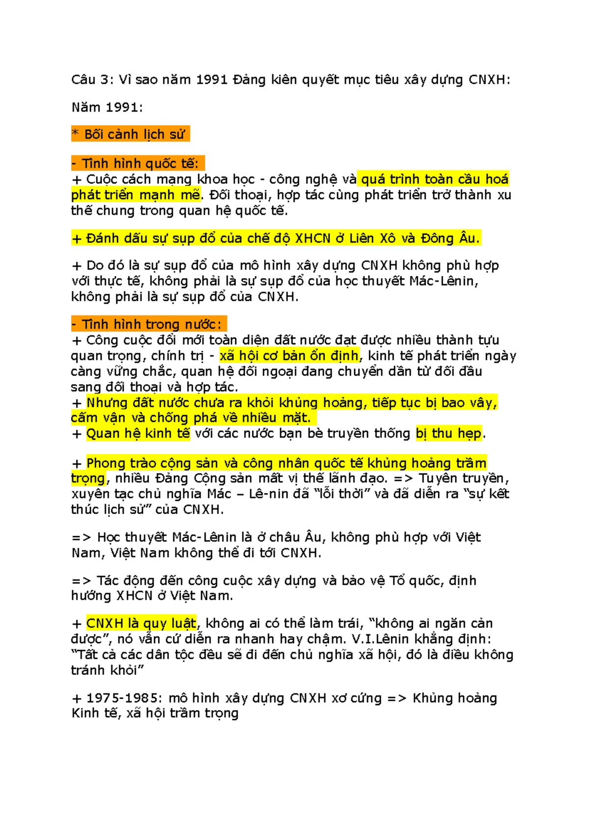 Câu 3-lsd - kkk - Câu 3: Vì sao năm 1991 Đảng kiên quyết mục tiêu xây dựng CNXH: Năm 1991: Bối ...