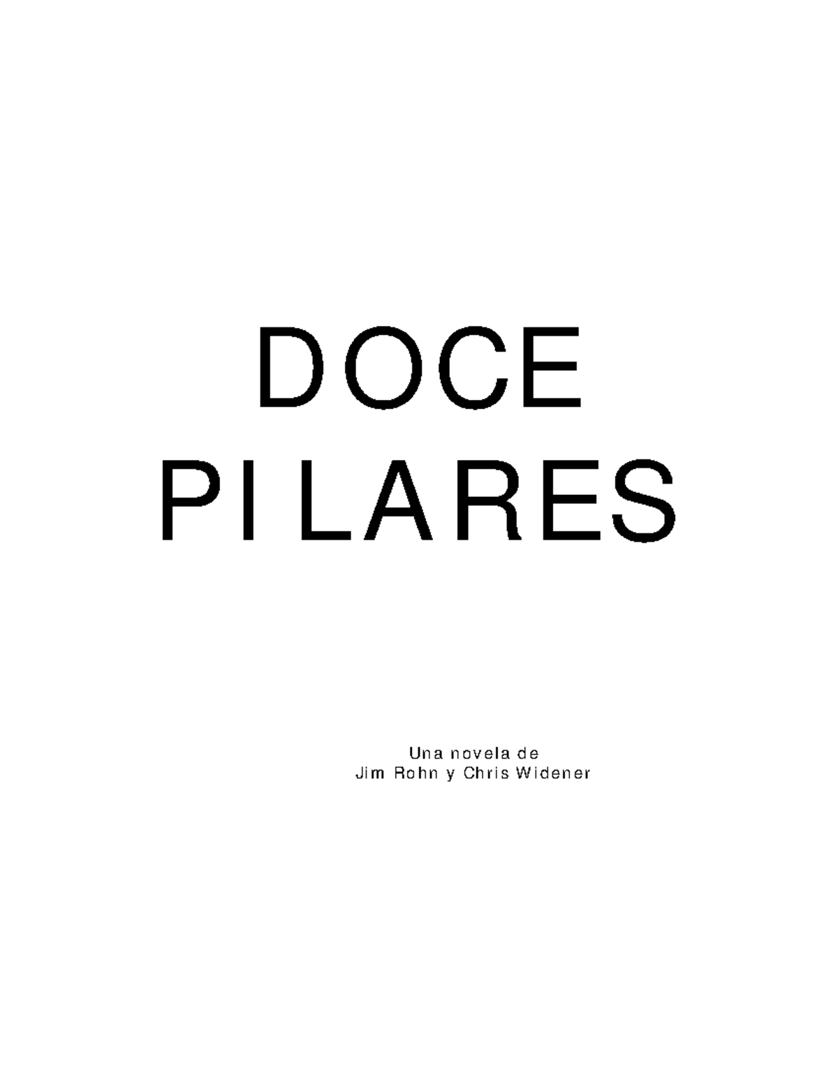 Doce Pilares - Jim Rohn - una herramienta para el crecimiento personal ...