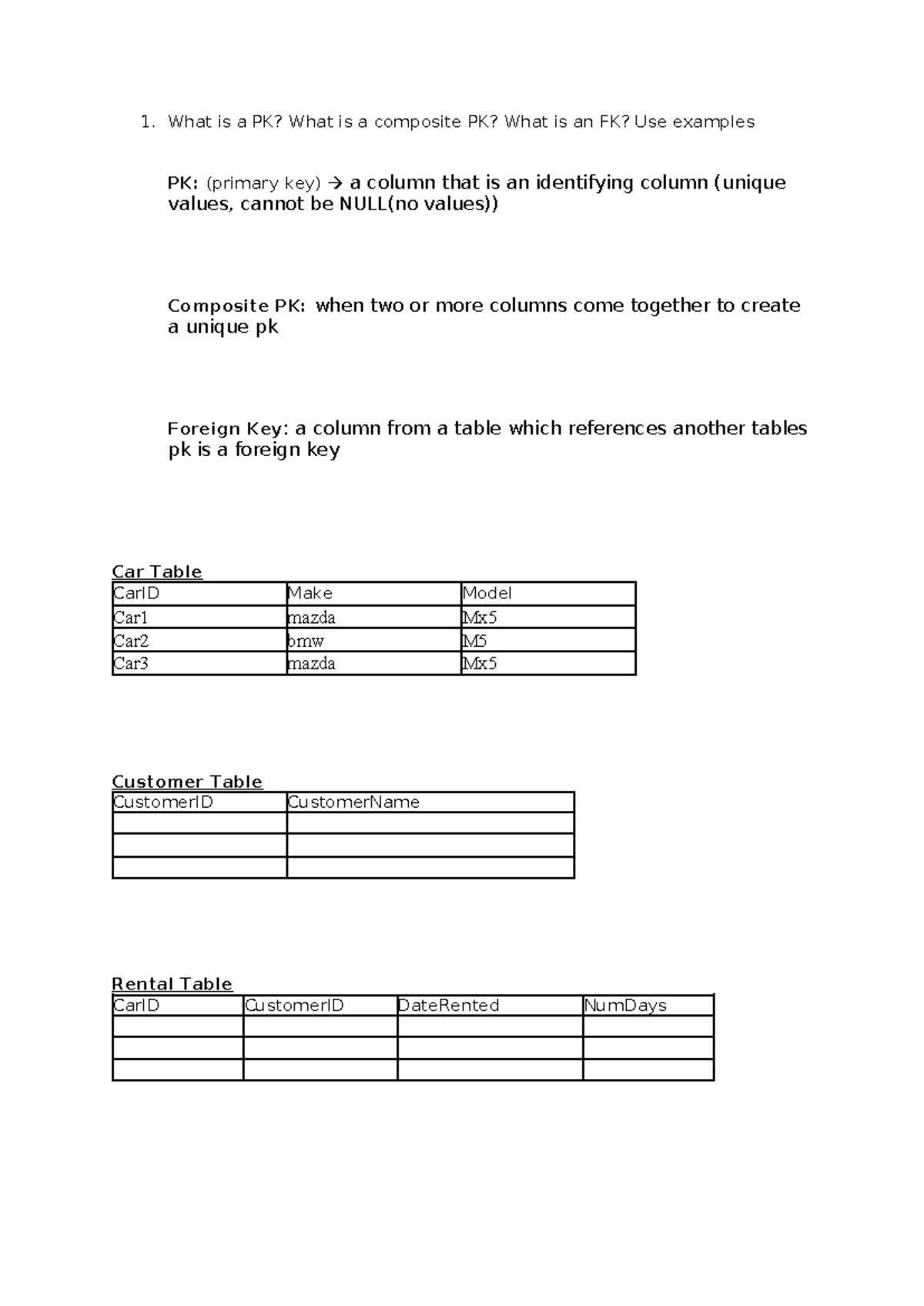 Week 4 in Class Printout - 1. What is a PK? What is a composite PK ...