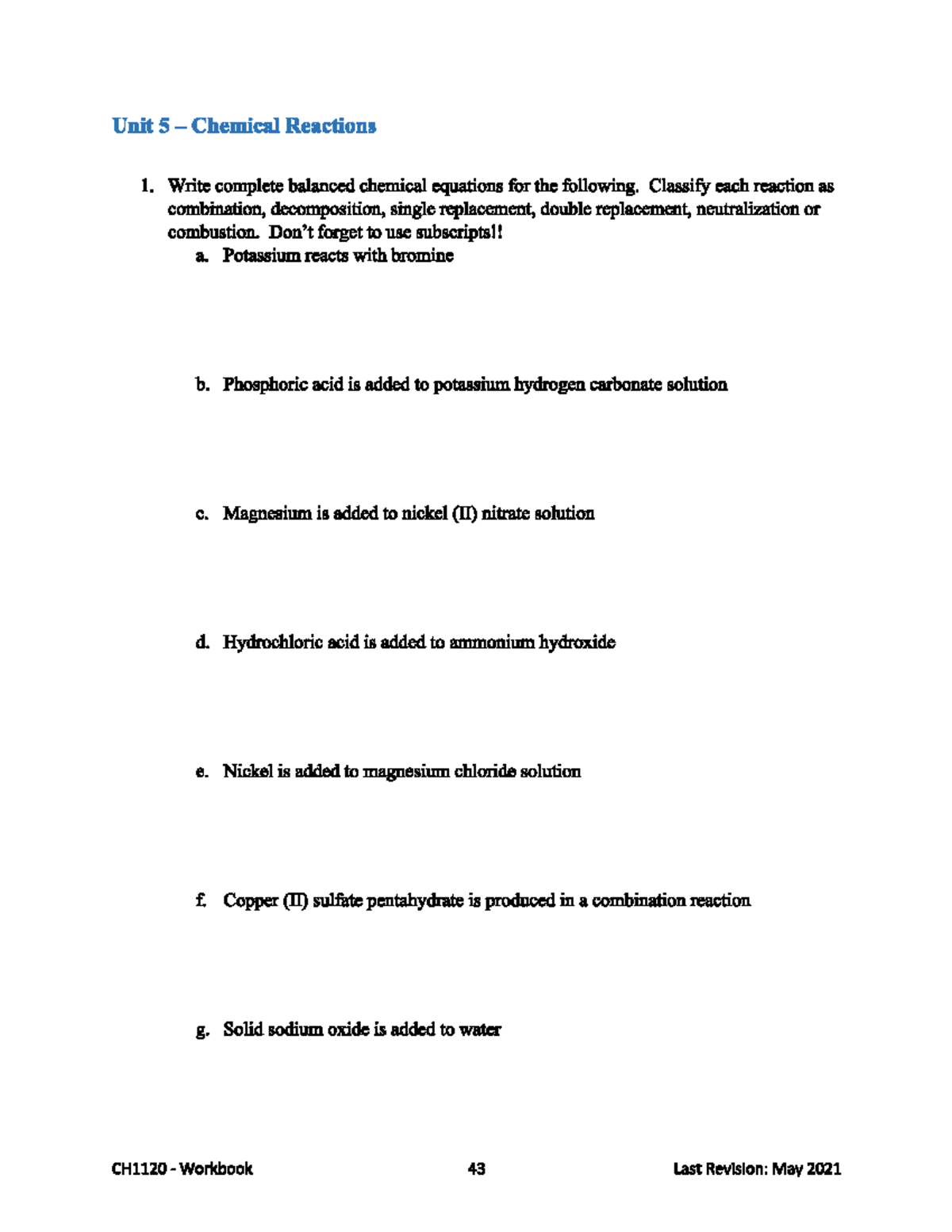 Workbook - Unit 5 - Chemical Reactions Questions - CH1120 - Studocu