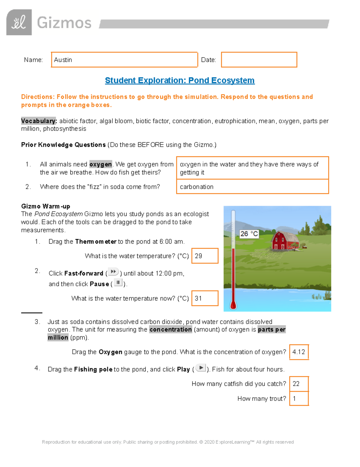 Austin Copy of Gizmos Pond Ecosystem SE - Name: Austin Date: Student ...
