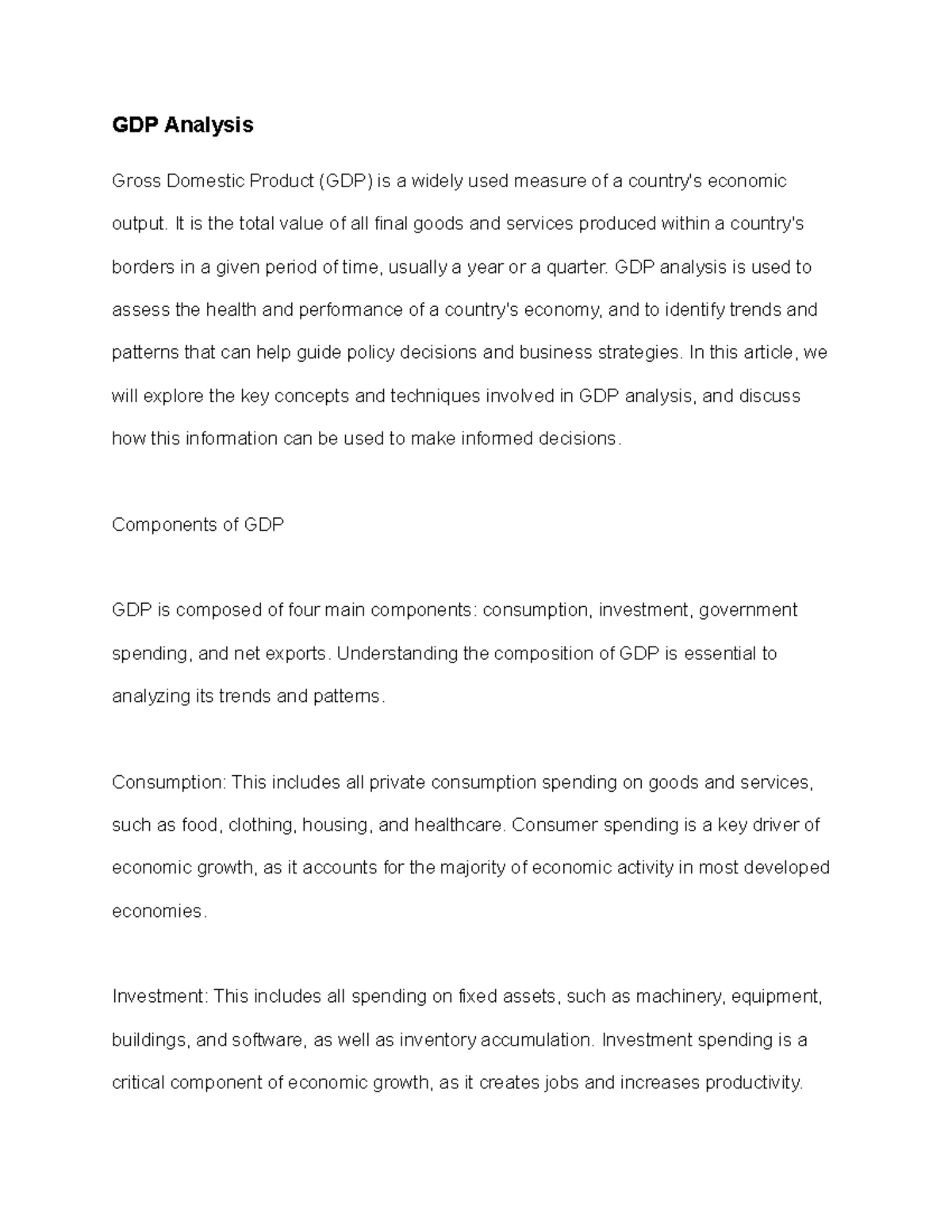 GDP Analysis - GDP Analysis Gross Domestic Product (GDP) is a widely ...