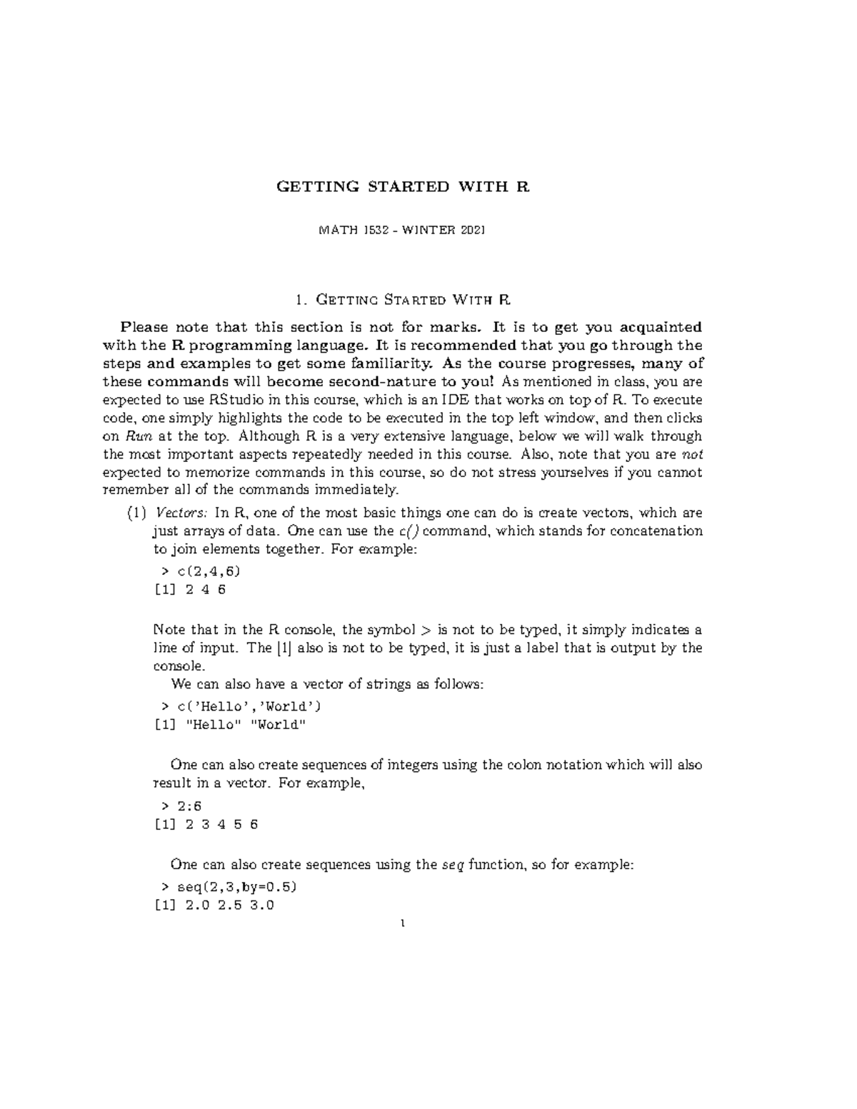 R-exercises - r exercises - GETTING STARTED WITH R MATH 1532 - WINTER 2021 Getting Started With ...