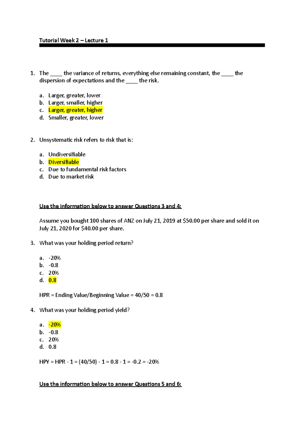 Week 2 Tutorial questions - Tutorial Week 2 – Lecture 1 The ____ the ...